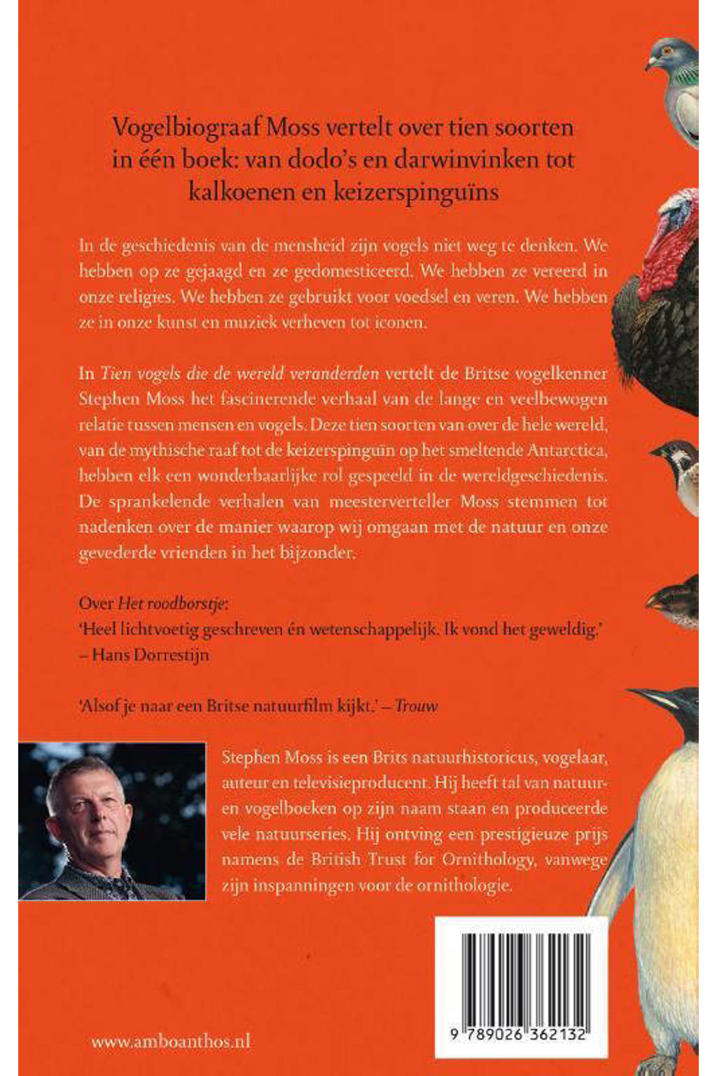 Stephen Moss Tien vogels die de wereld veranderden | wehkamp