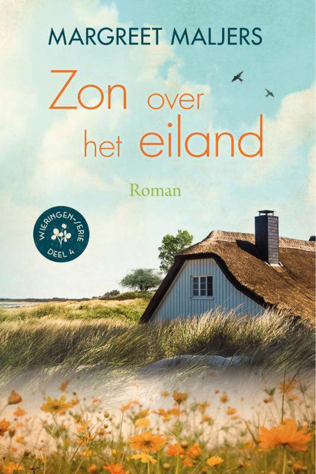 Margreet Maljers Wieringen: Zon over het eiland | wehkamp