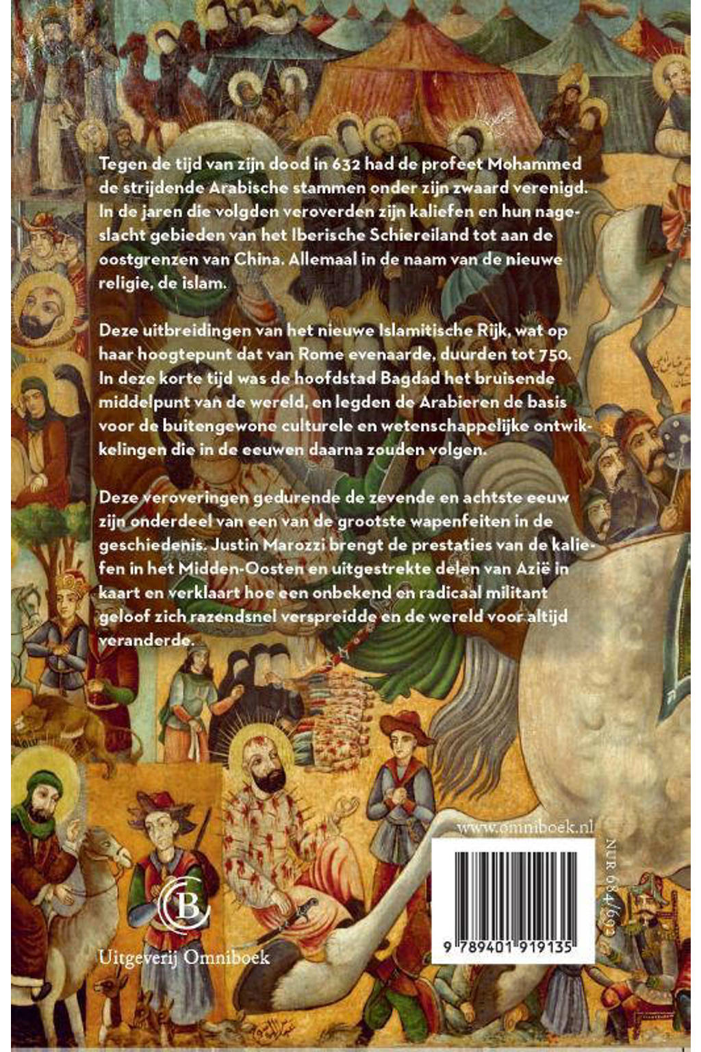 Justin Marozzi De Arabische veroveringen | wehkamp