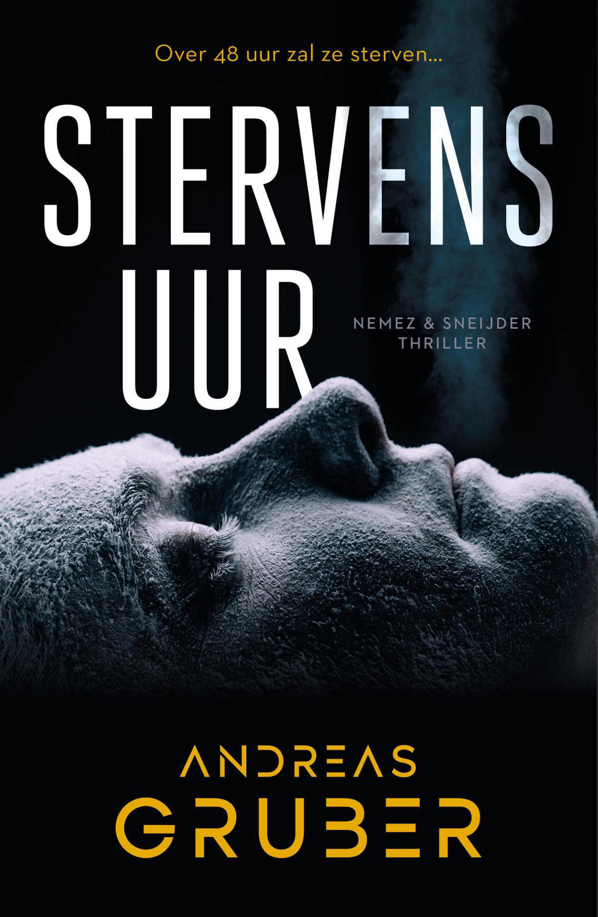 Andreas Gruber Nemez & Sneijder: Stervensuur | wehkamp
