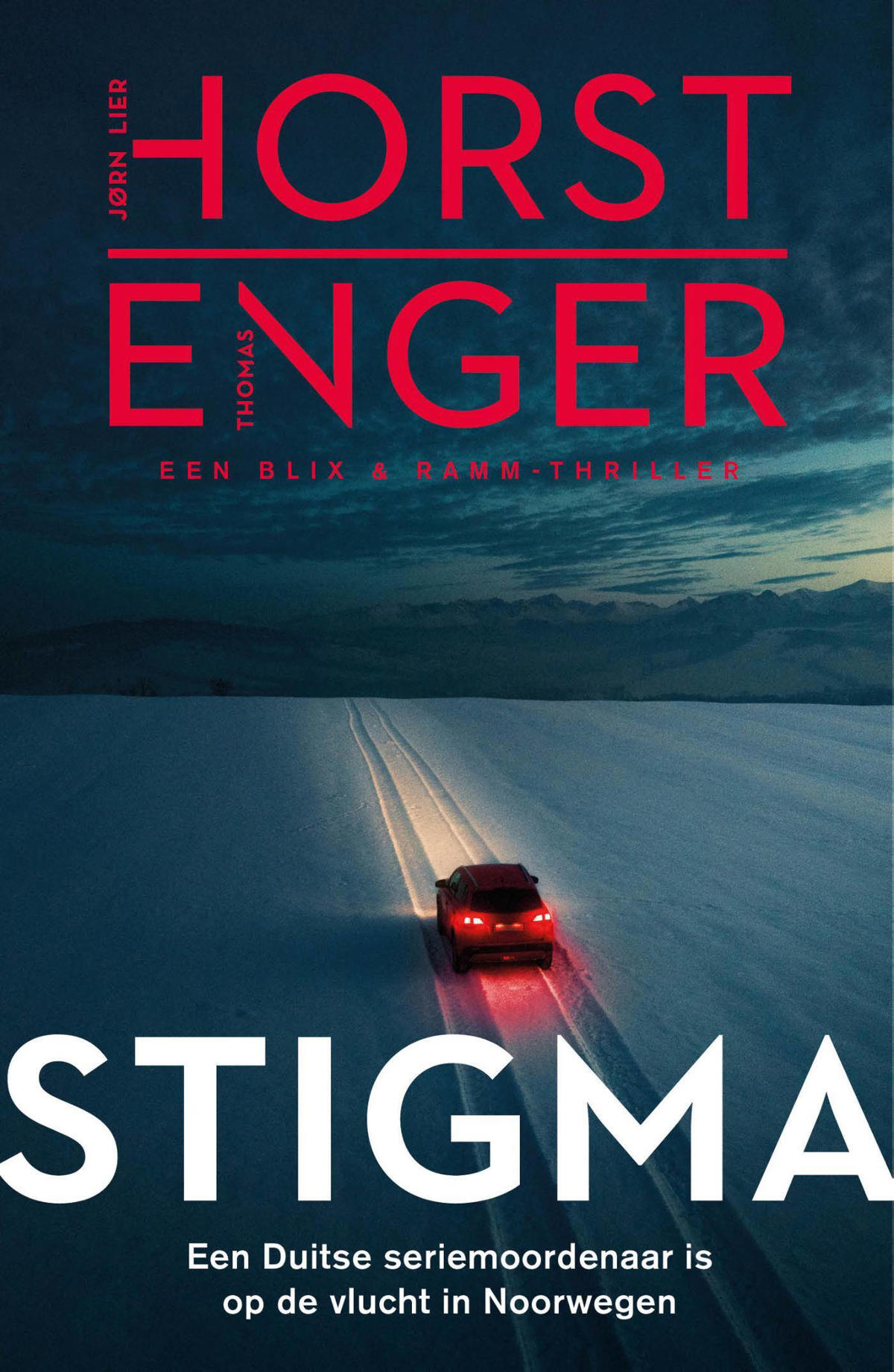 Jørn Lier Horst en Thomas Enger Blix & Ramm: Stigma | wehkamp