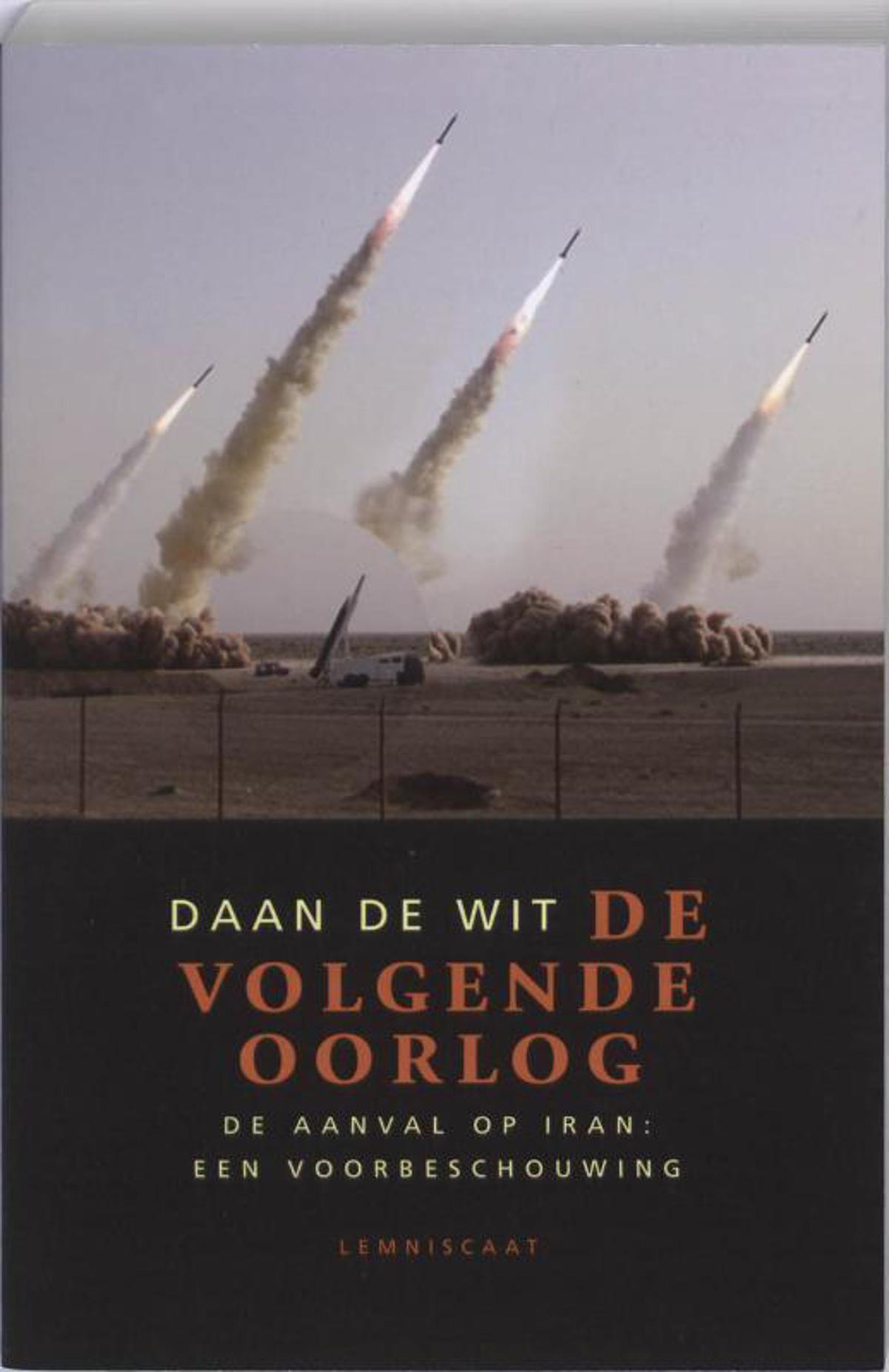 Daan de Wit De volgende oorlog | wehkamp