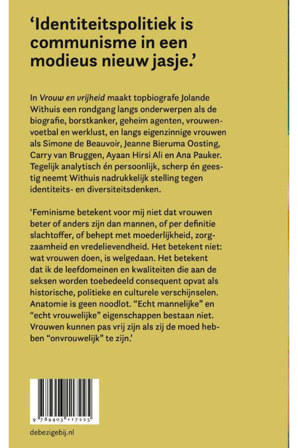 Jolande Withuis Vrouw en vrijheid | wehkamp Jolande Withuis Vrouw en vrijheid | wehkamp