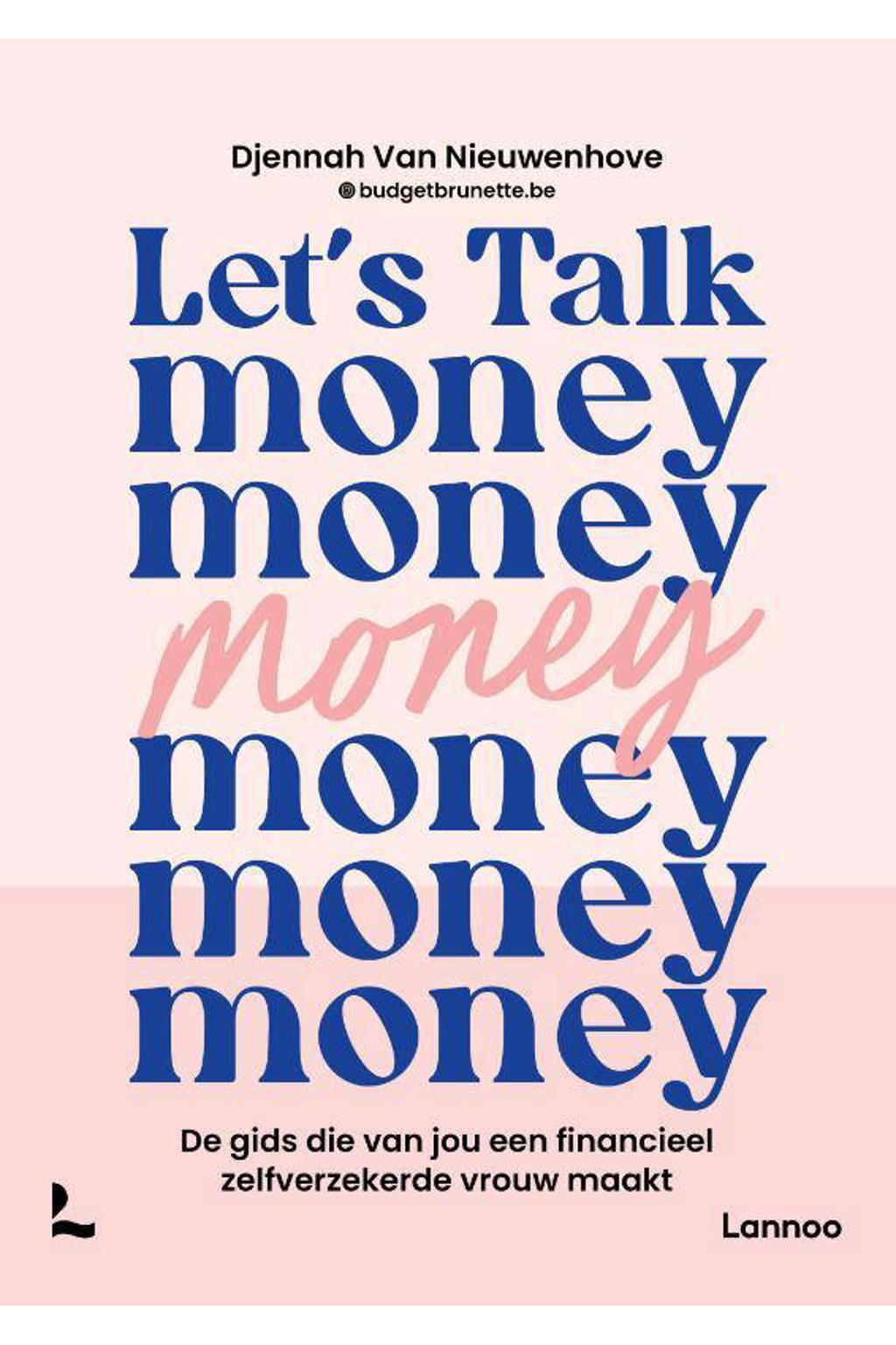 Djennah Van Nieuwenhove Let's Talk Money | wehkamp