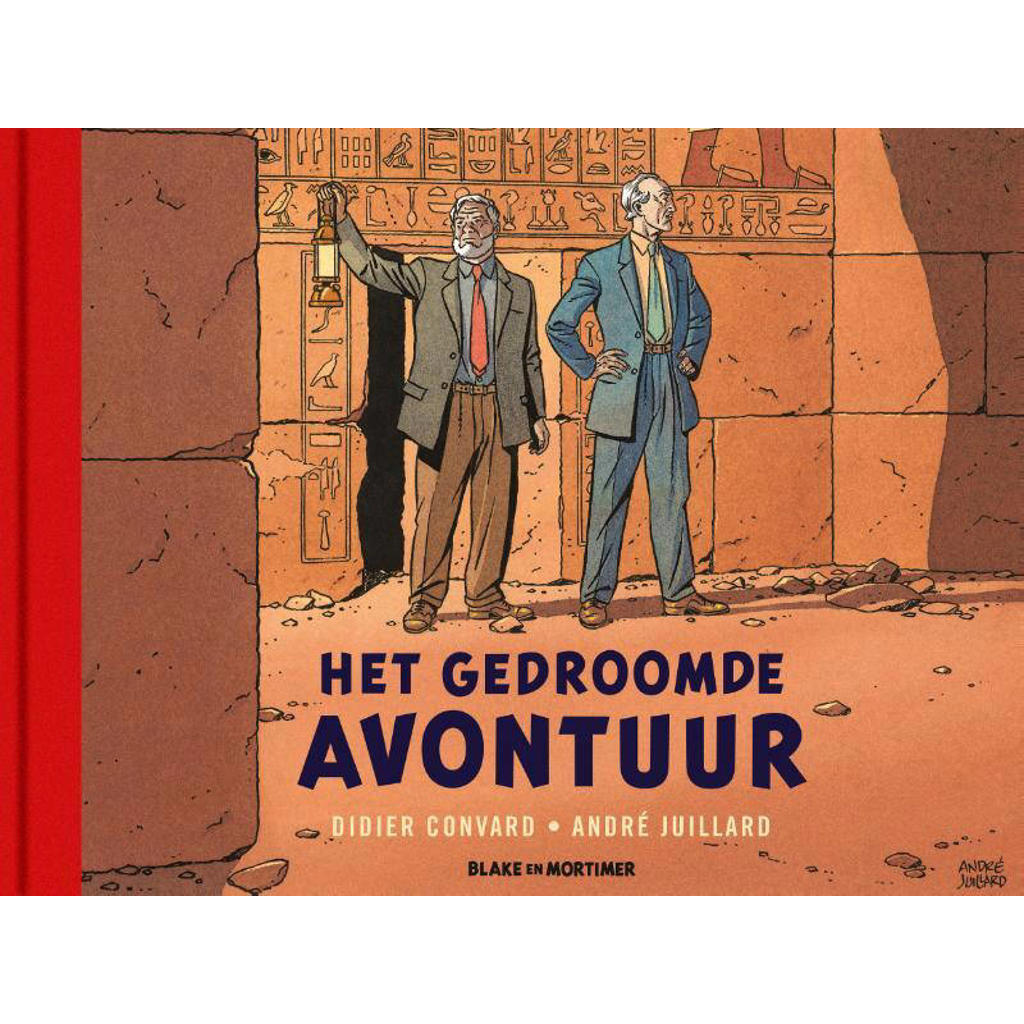 Didier Convard Blake & Mortimer (buiten reeks): Het gedroomde avontuur | wehkamp