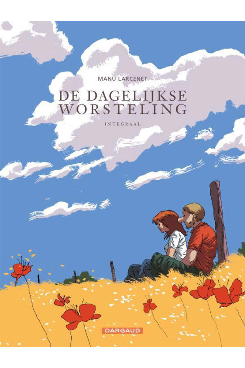 Manu Larcenet De dagelijkse worsteling: De dagelijkse worsteling | wehkamp