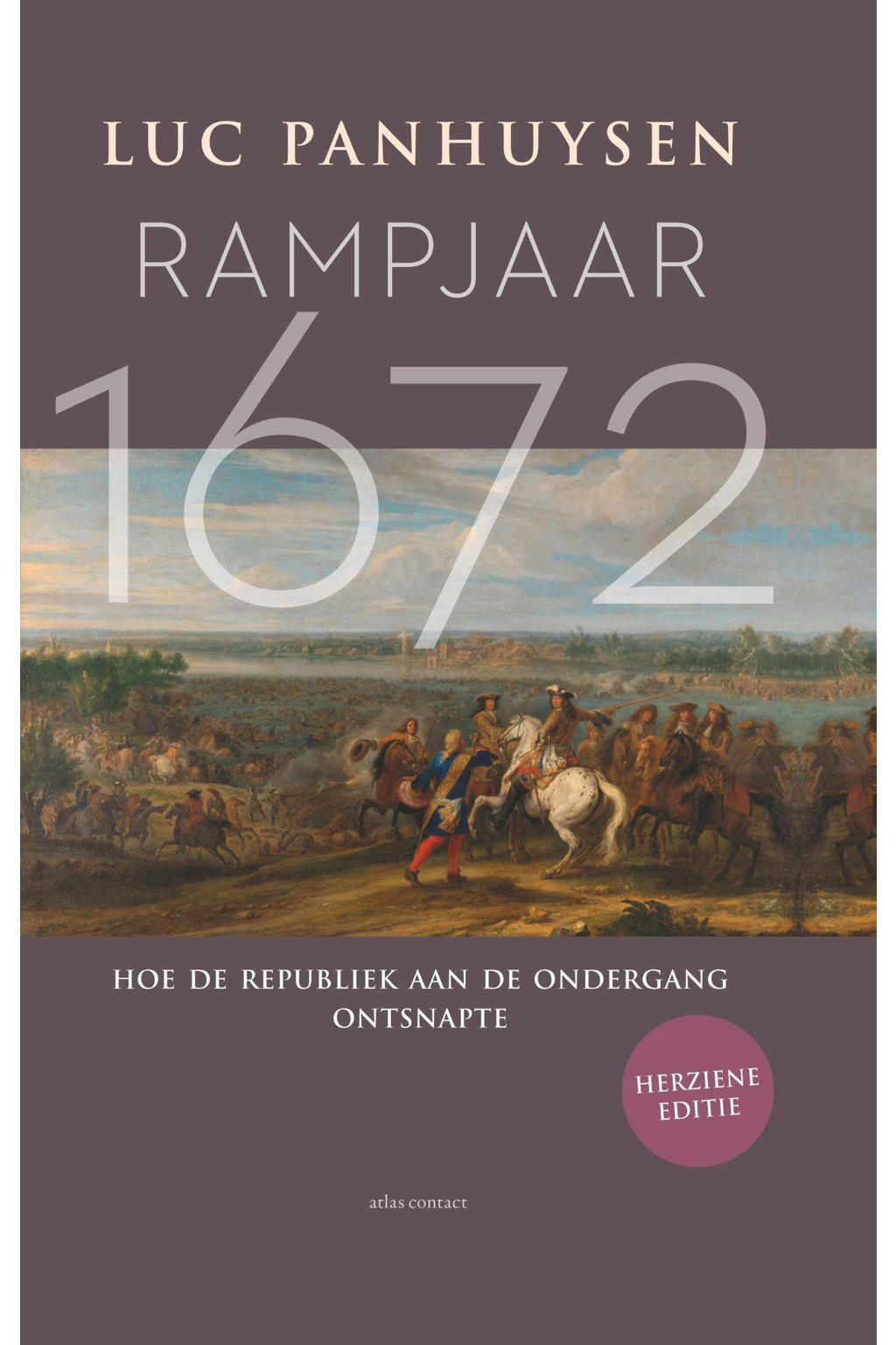 Luc Panhuysen Rampjaar 1672 kopen? | Morgen in huis | wehkamp