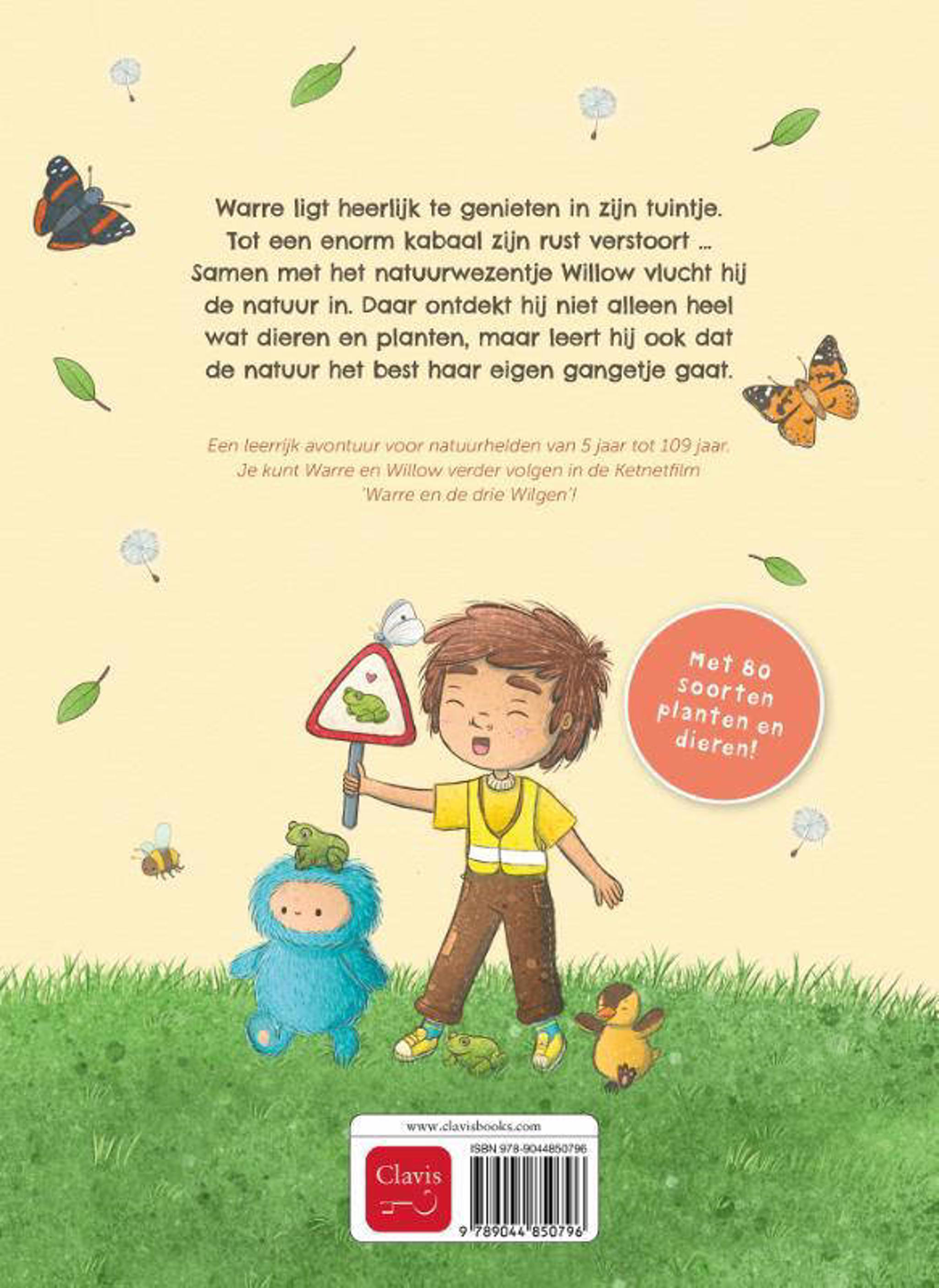 Yasmine Versteele Willow de natuurheld: Willow en Warre laten alles ...