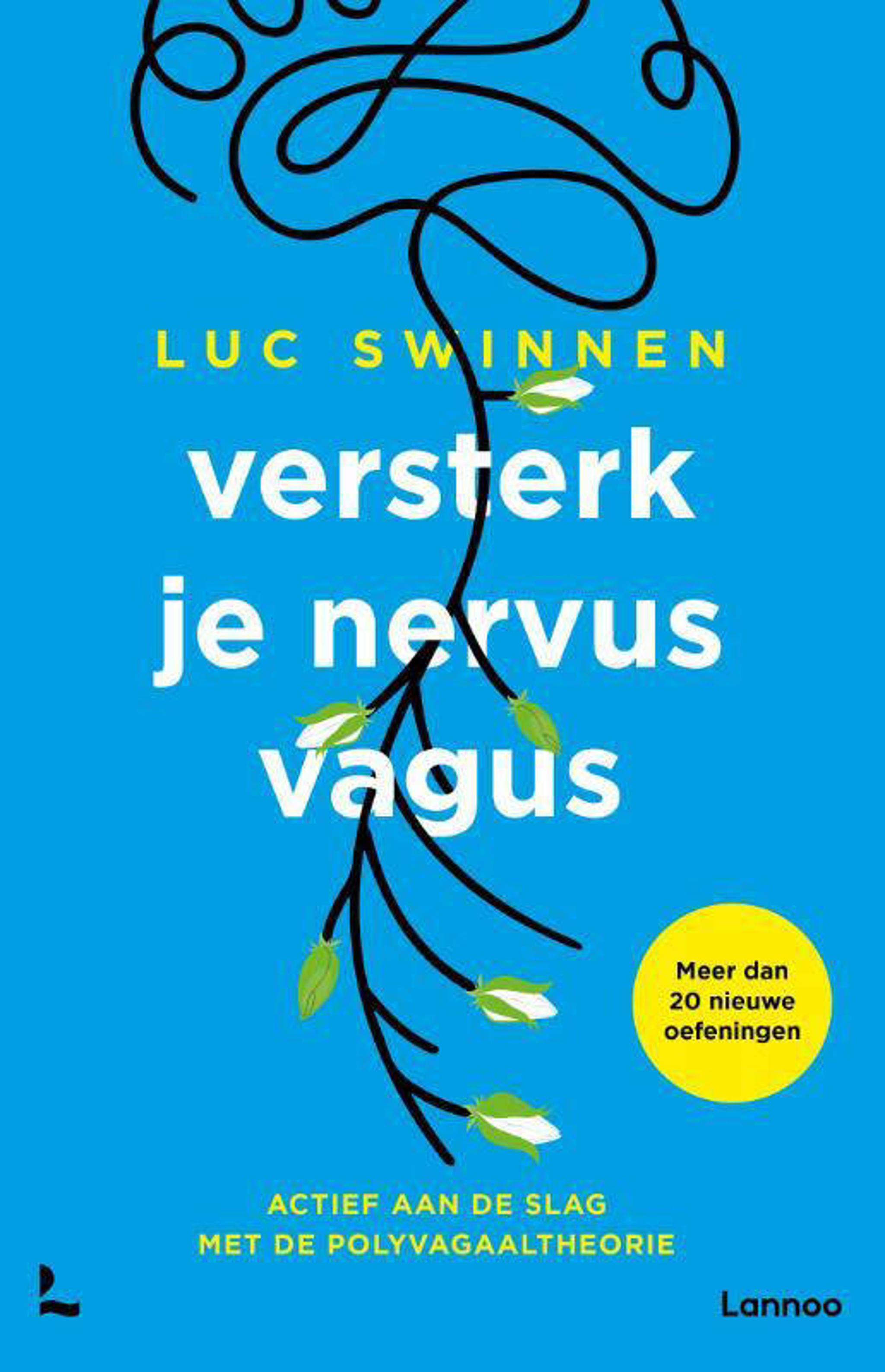 Luc Swinnen Versterk je nervus vagus | wehkamp