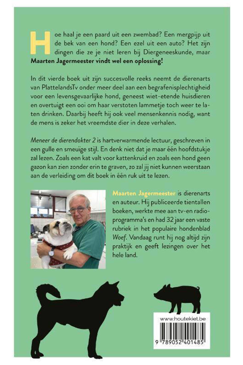 Maarten Jagermeester Meneer de dierendokter: De beste verhalen van een ...