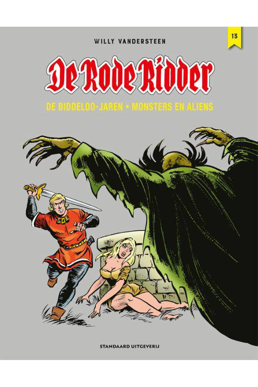 Karel Biddeloo De Rode Ridder: De Biddeloo jaren - monsters en aliens ...