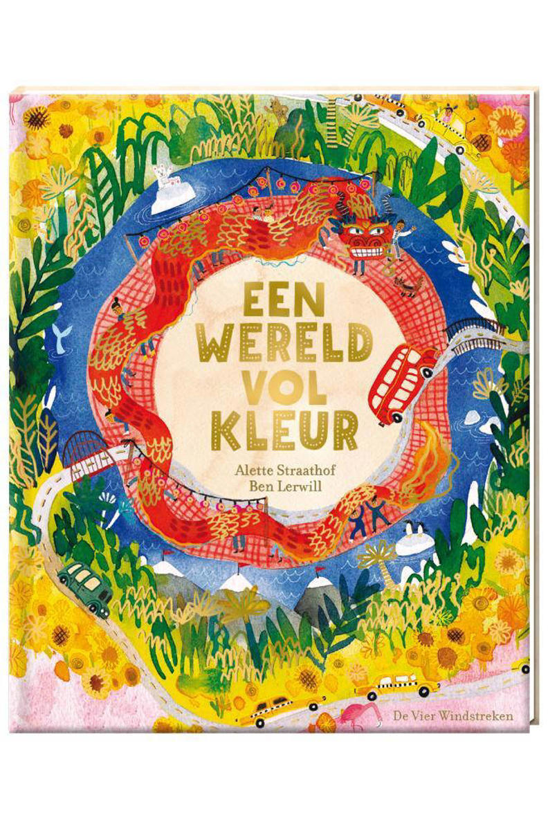 Ben Lerwill Een wereld vol kleur | wehkamp