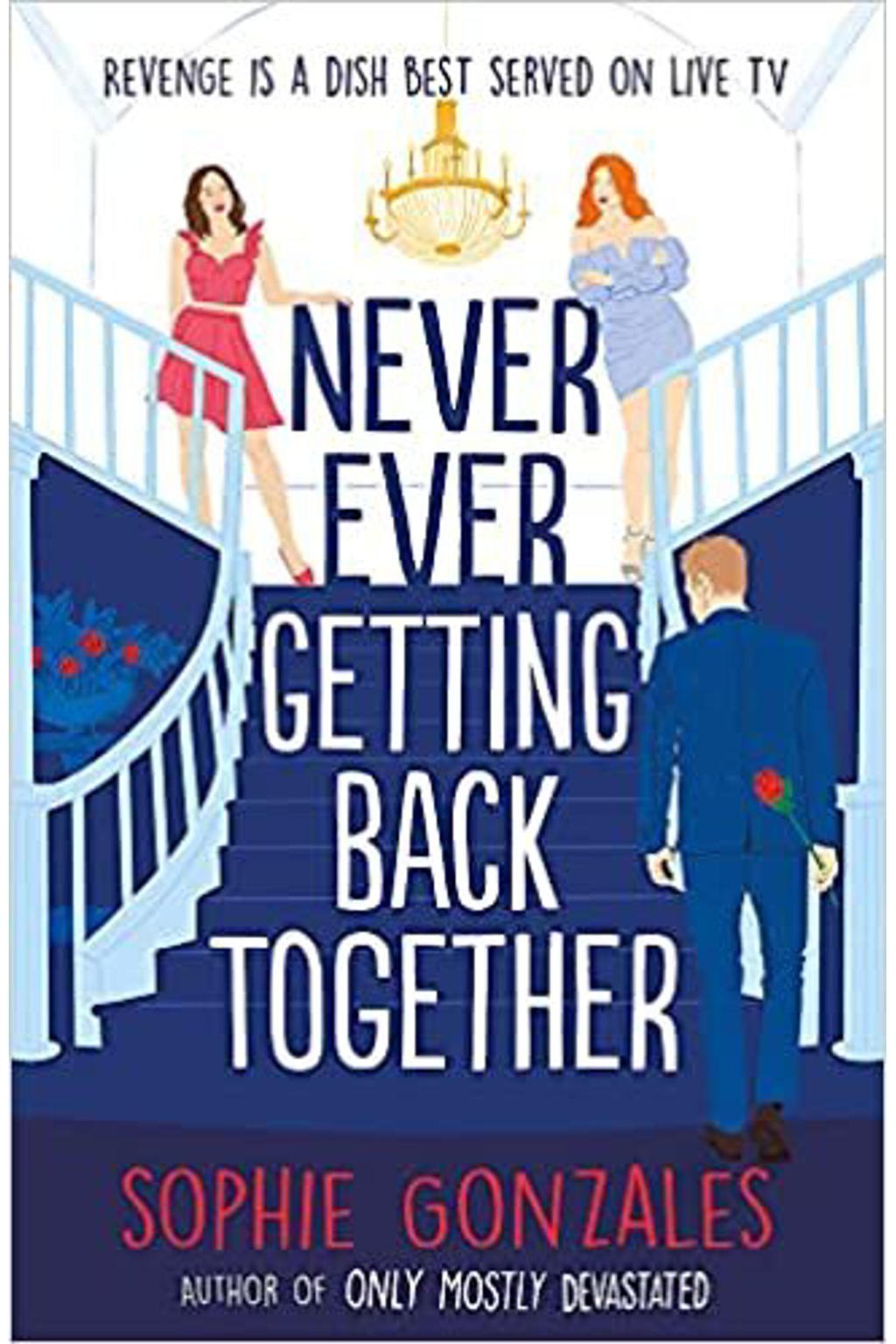 Gonzales, Sophie Never Ever Getting Back Together | wehkamp Gonzales, Sophie Never Ever Getting Back Together | wehkamp