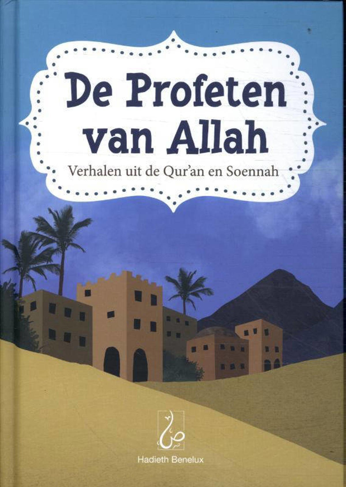 Bint Mohammed De Profeten van Allah | wehkamp