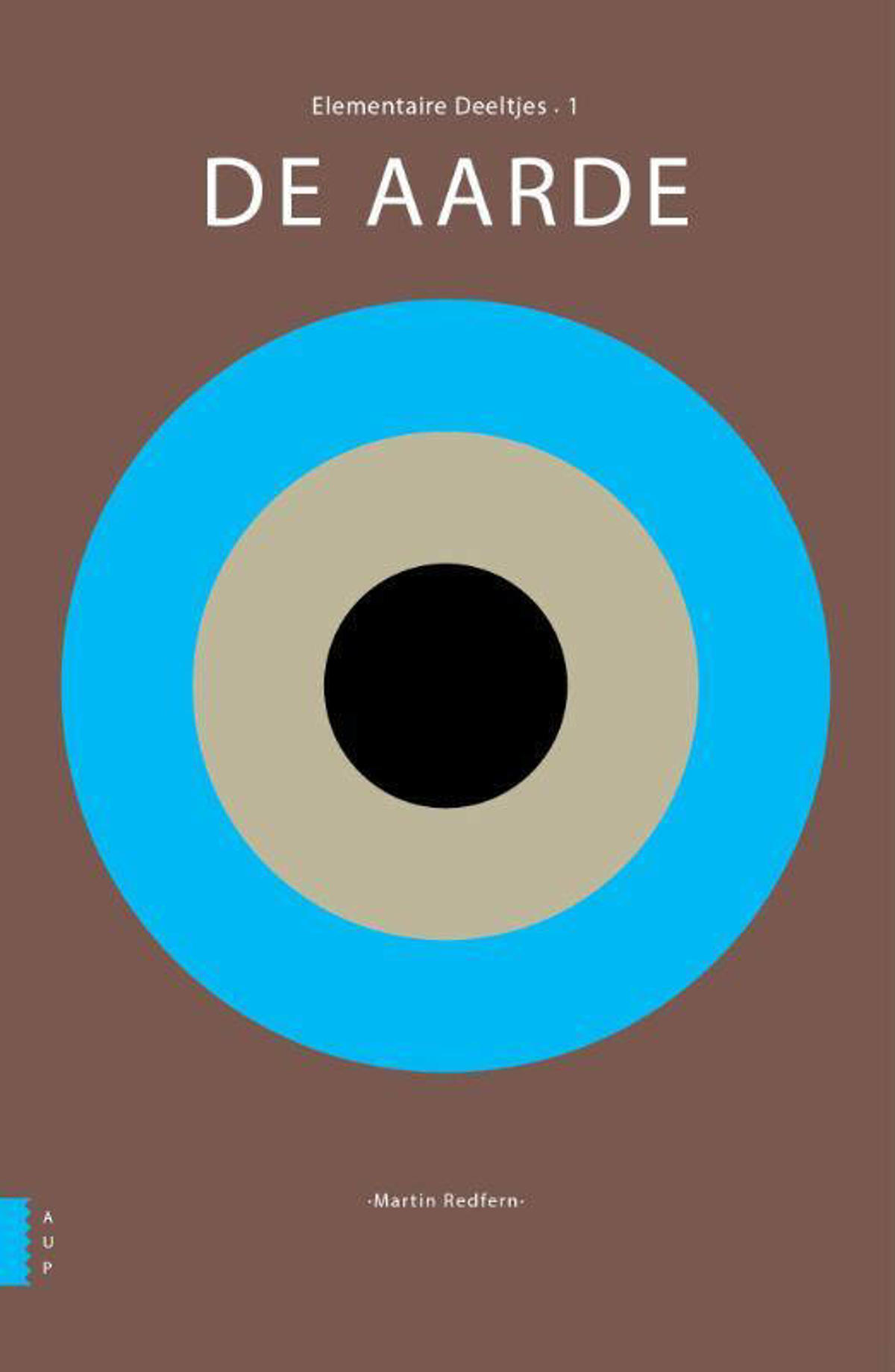 Martin Redfern Elementaire Deeltjes: De aarde | wehkamp
