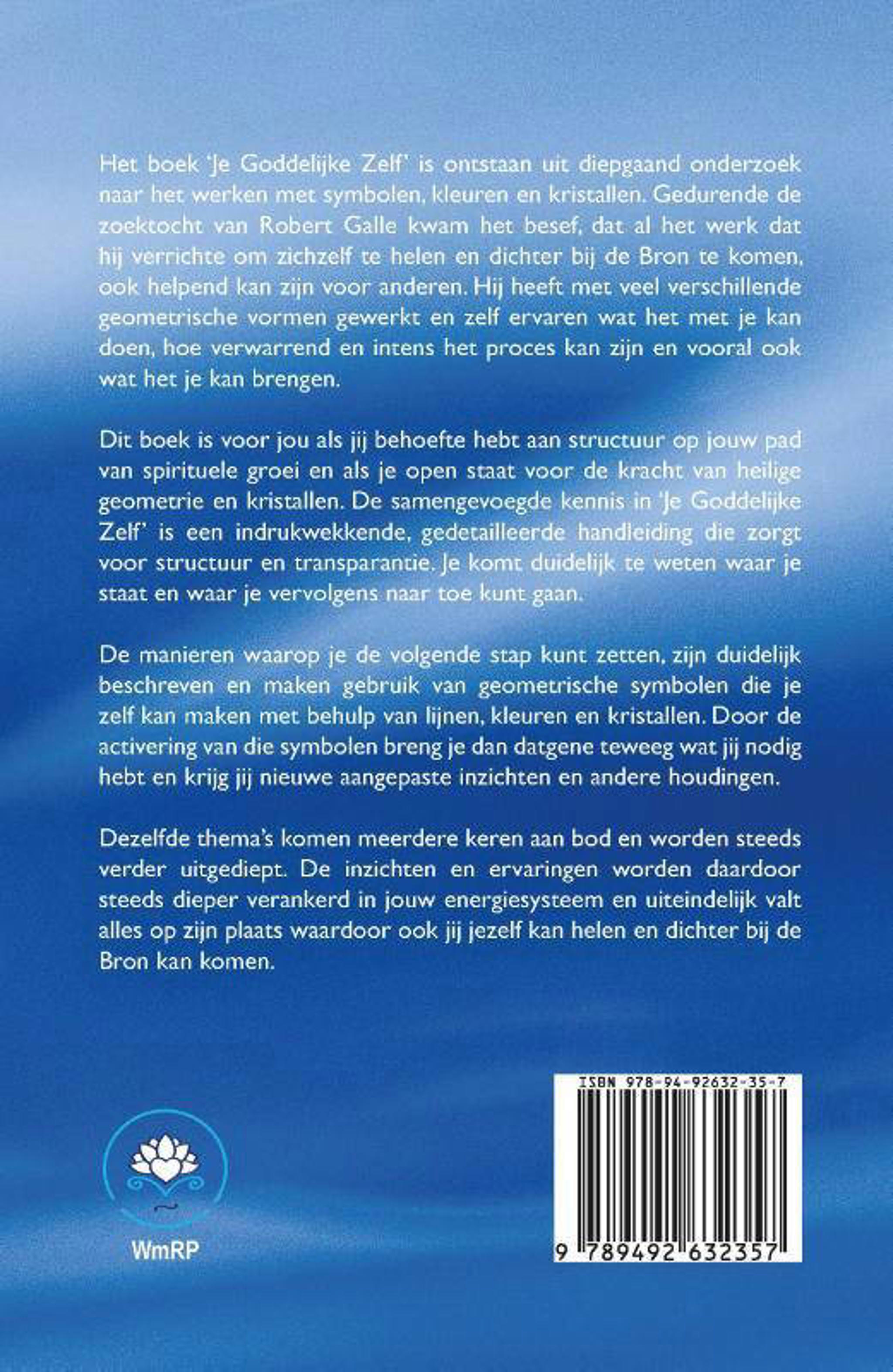 Robert Galle Je Goddelijke Zelf | wehkamp