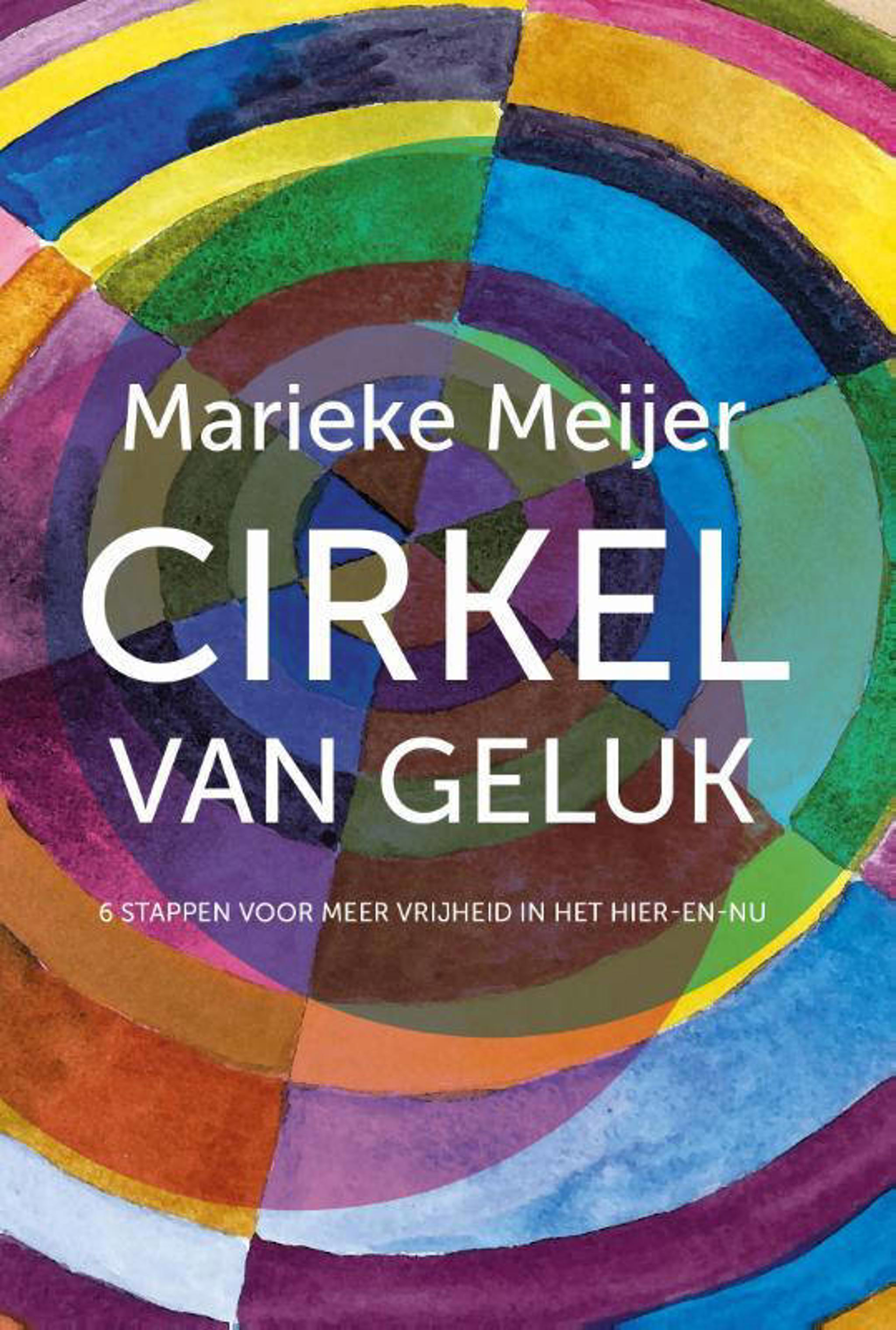 Marieke Meijer Cirkel van geluk | wehkamp