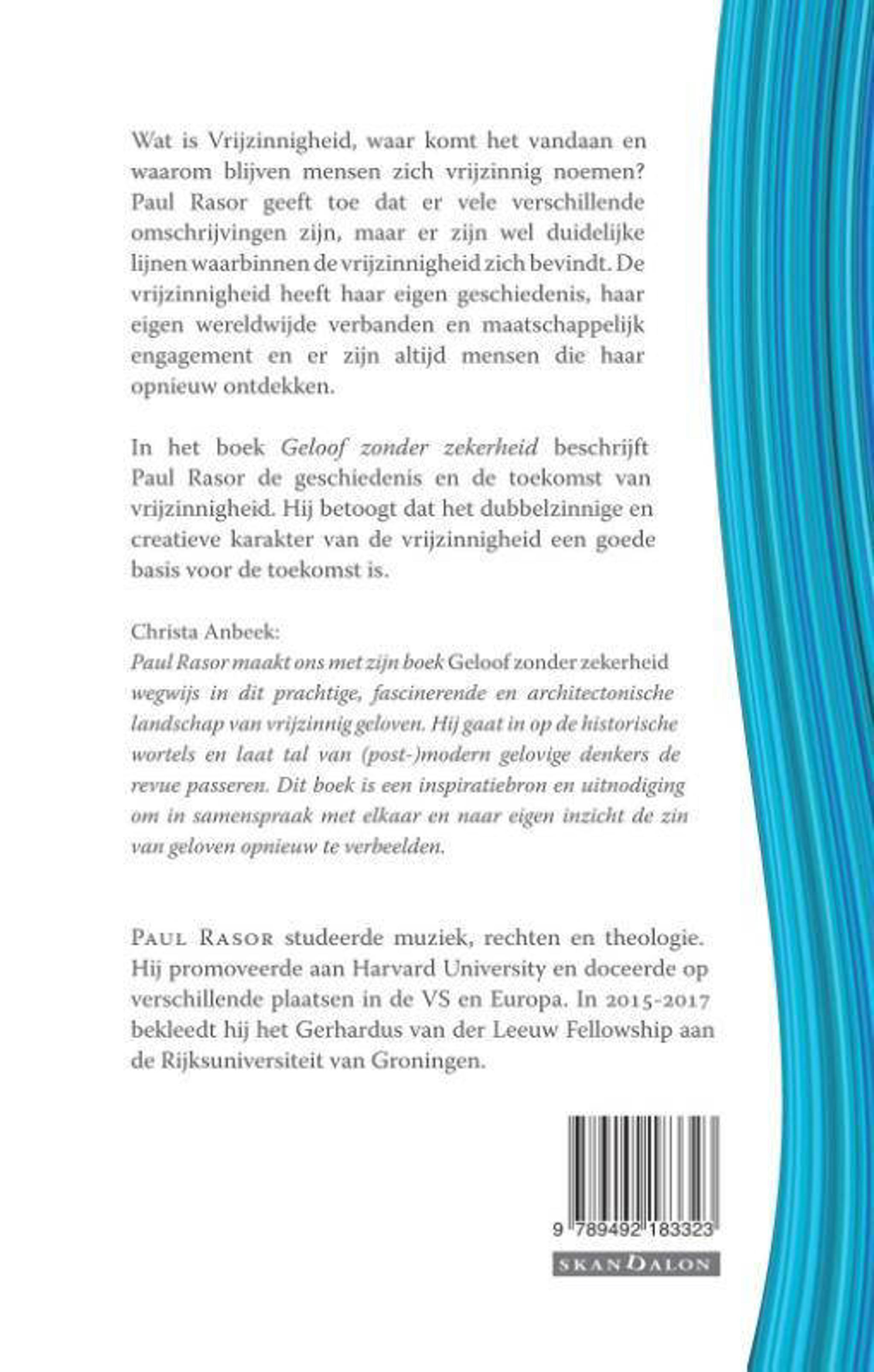 Paul Rasor Geloof zonder zekerheid | wehkamp