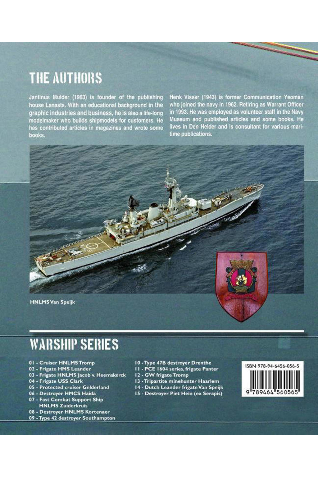 Jantinus Mulder en Henk Visser Warship: Dutch Leander Frigate Van ...