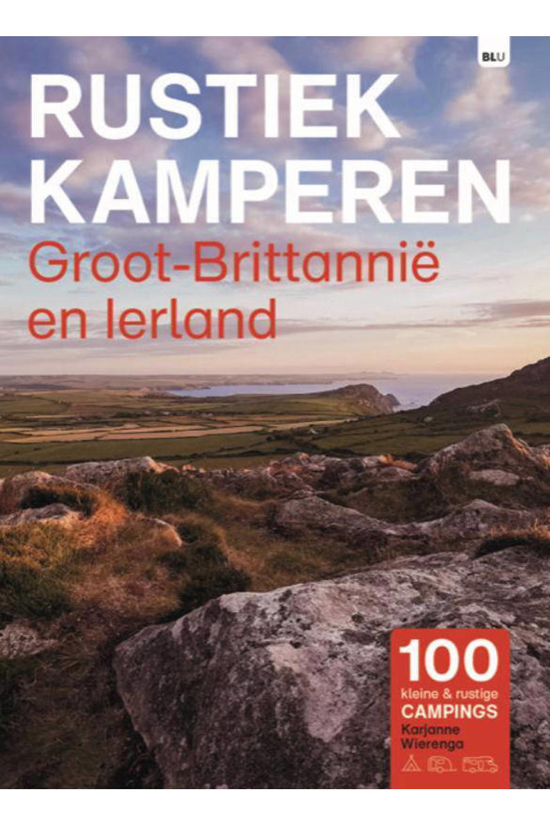 Karjanne Wierenga Rustiek Kamperen: Rustiek Kamperen in Groot ...