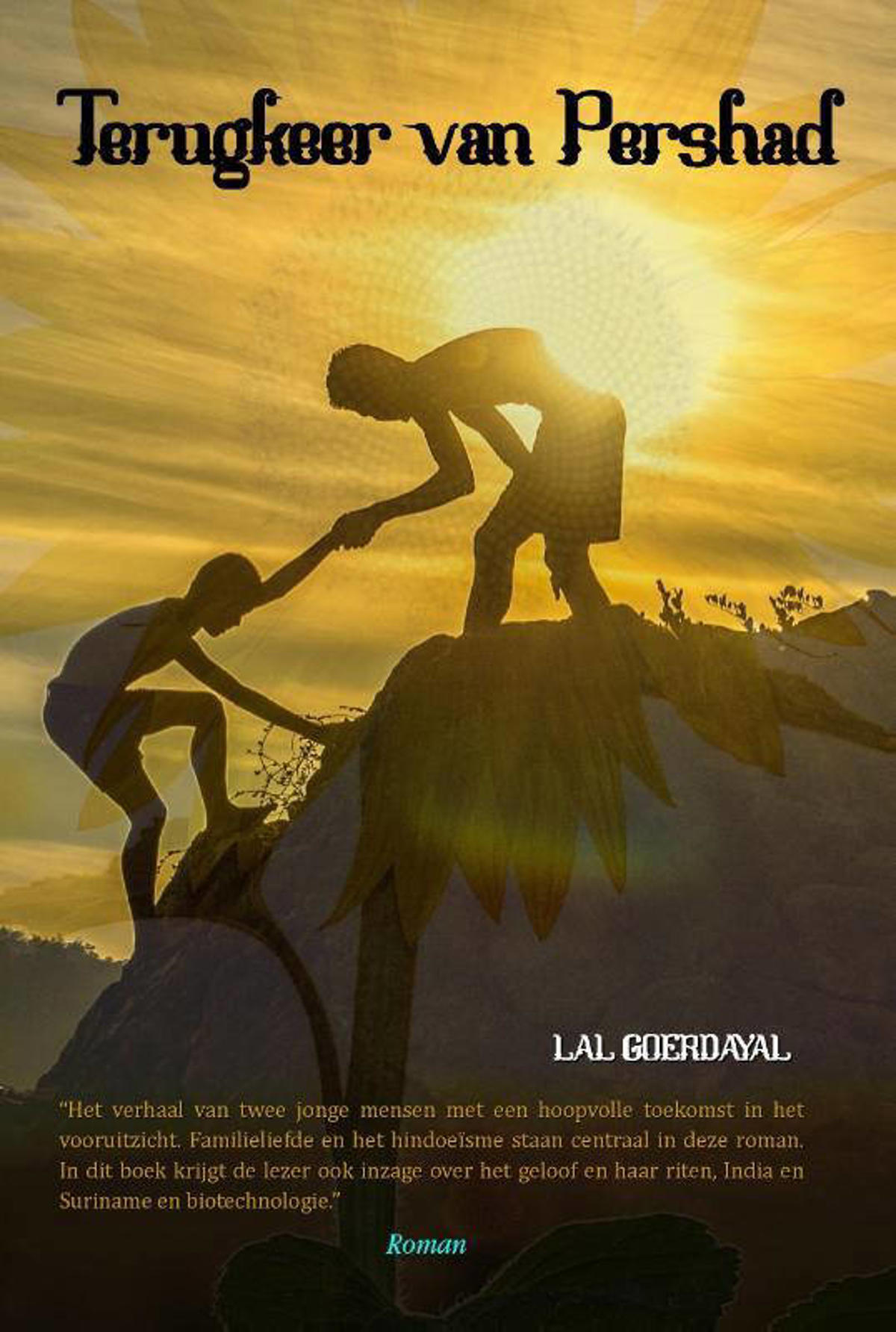 Lal Goerdayal Terugkeer van Pershad | wehkamp