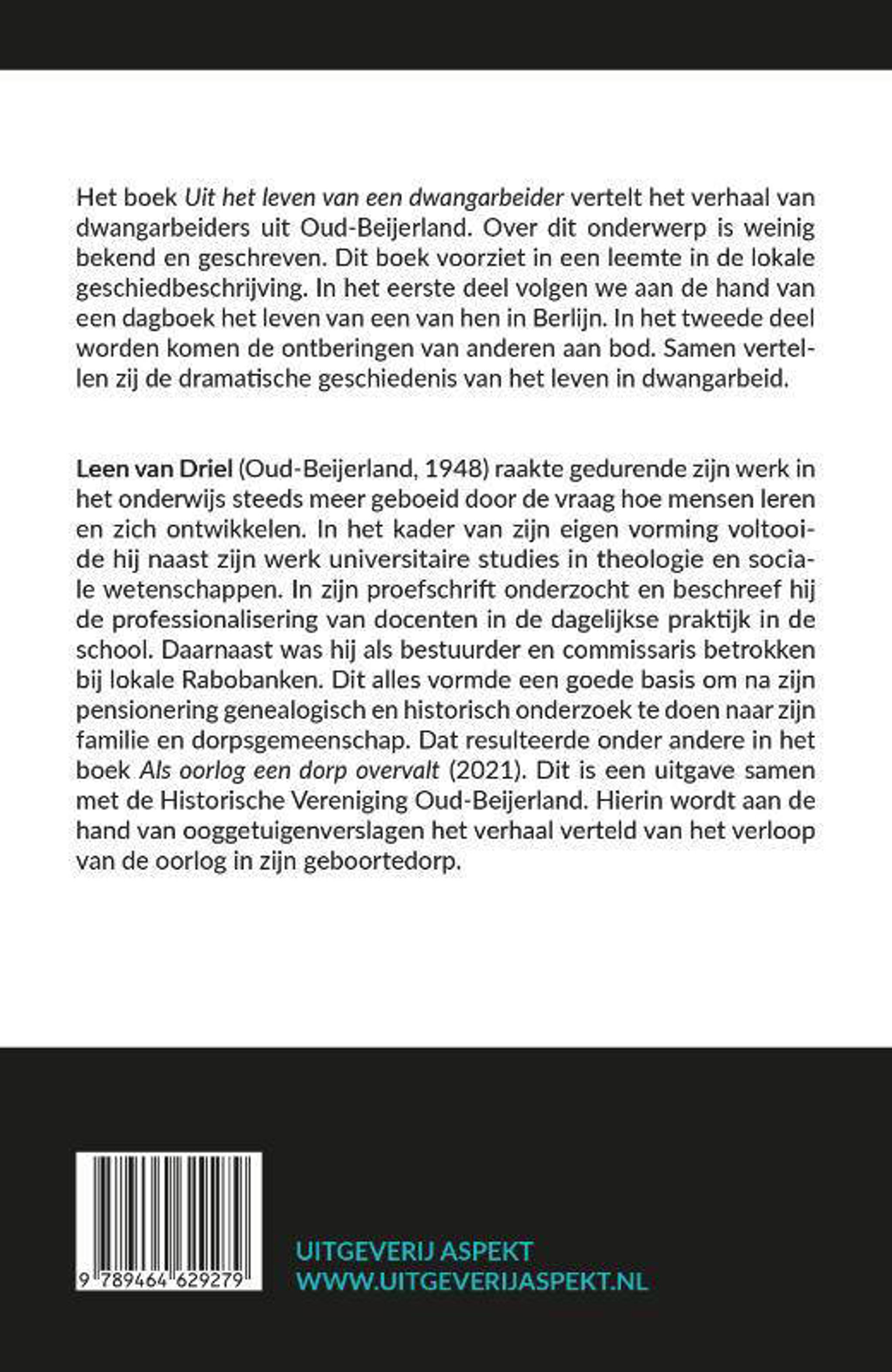 Leen van Driel Uit het leven van een Dwangarbeider | wehkamp