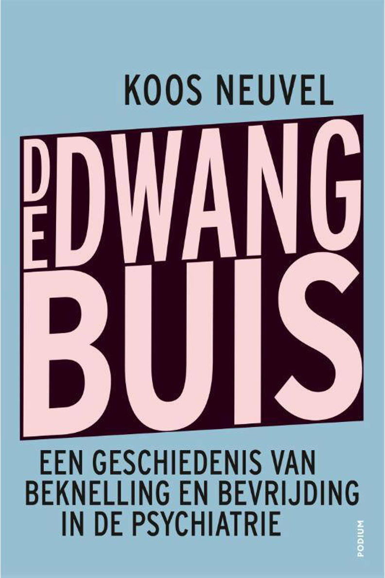 Koos Neuvel De dwangbuis kopen? | Morgen in huis | wehkamp