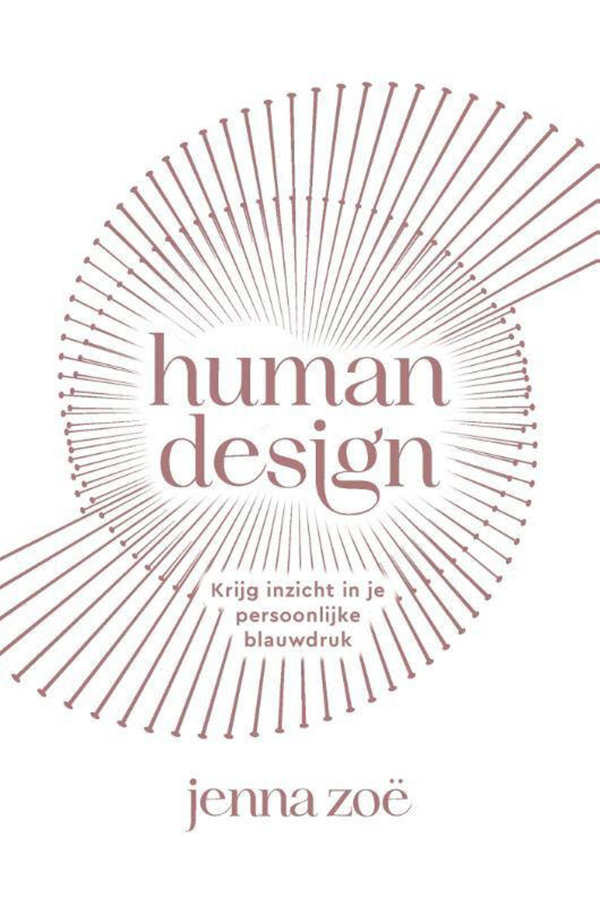 Jenna Zoe Human design kopen? | Morgen in huis | wehkamp