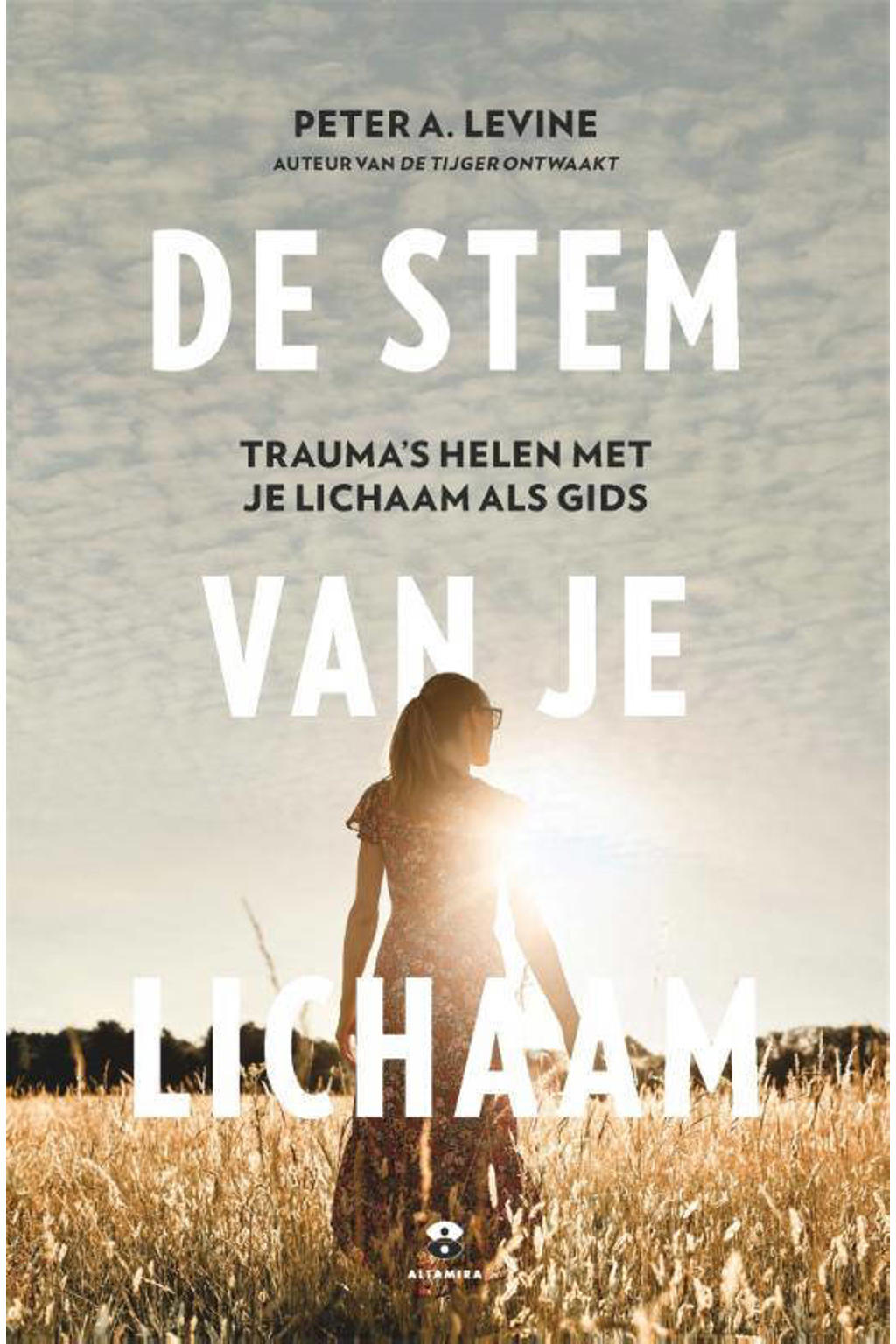 Peter A. Levine De stem van je lichaam | wehkamp