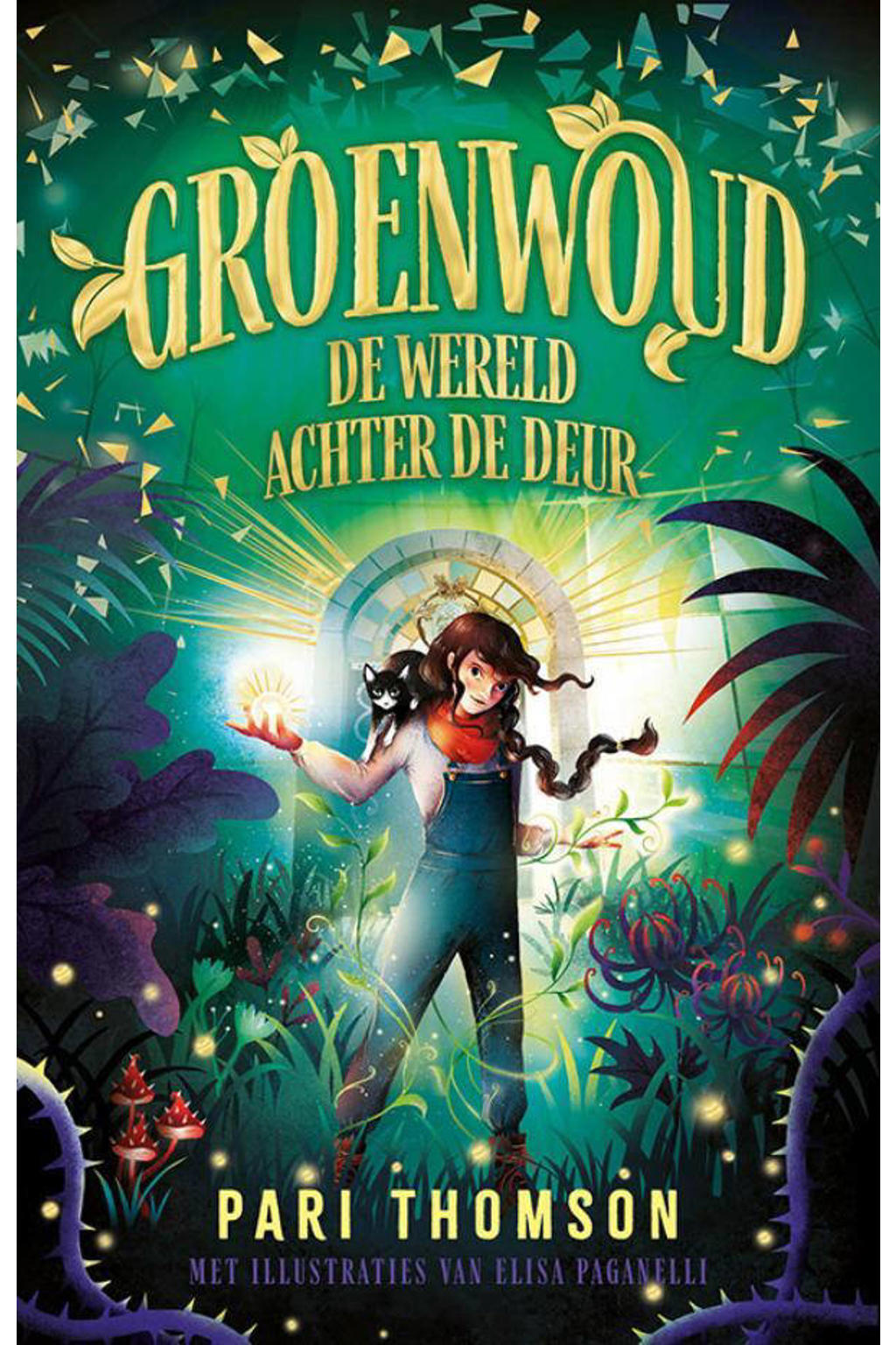 Pari Thomson Groenwoud: De wereld achter de deur | wehkamp