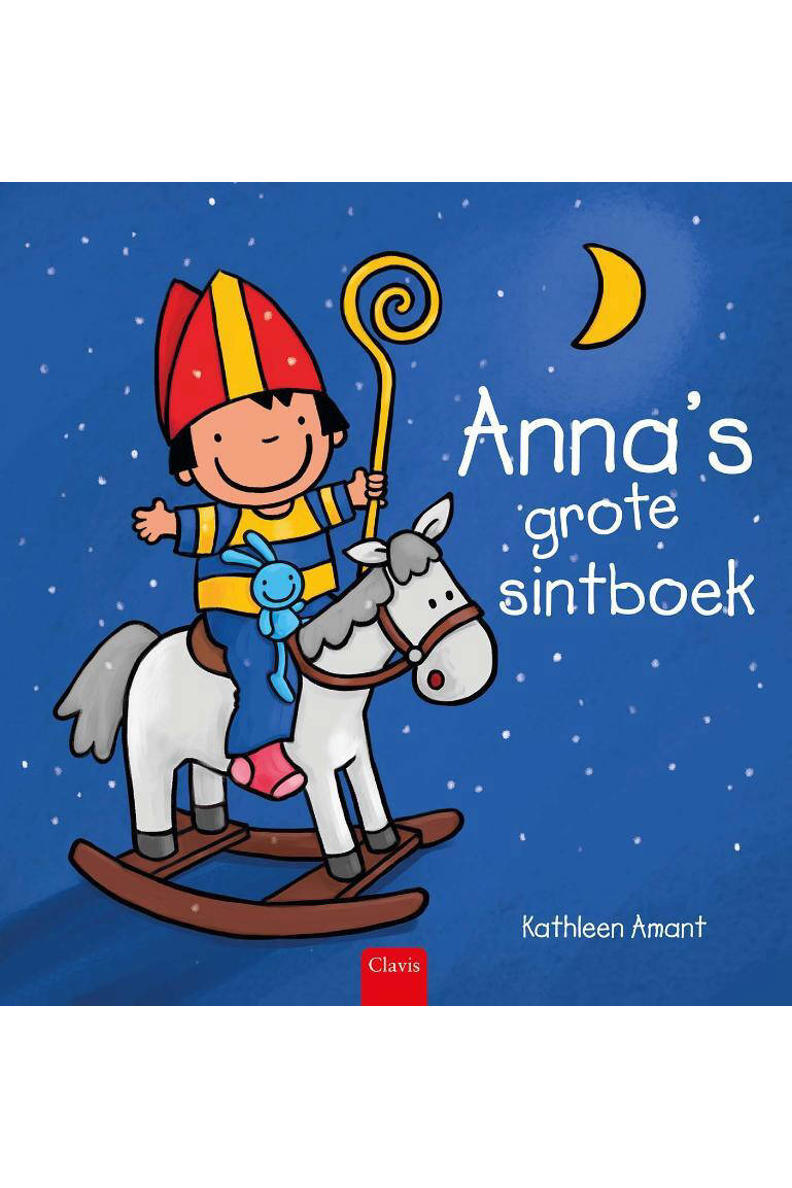 Kathleen Amant Anna: Anna's grote sintboek | wehkamp