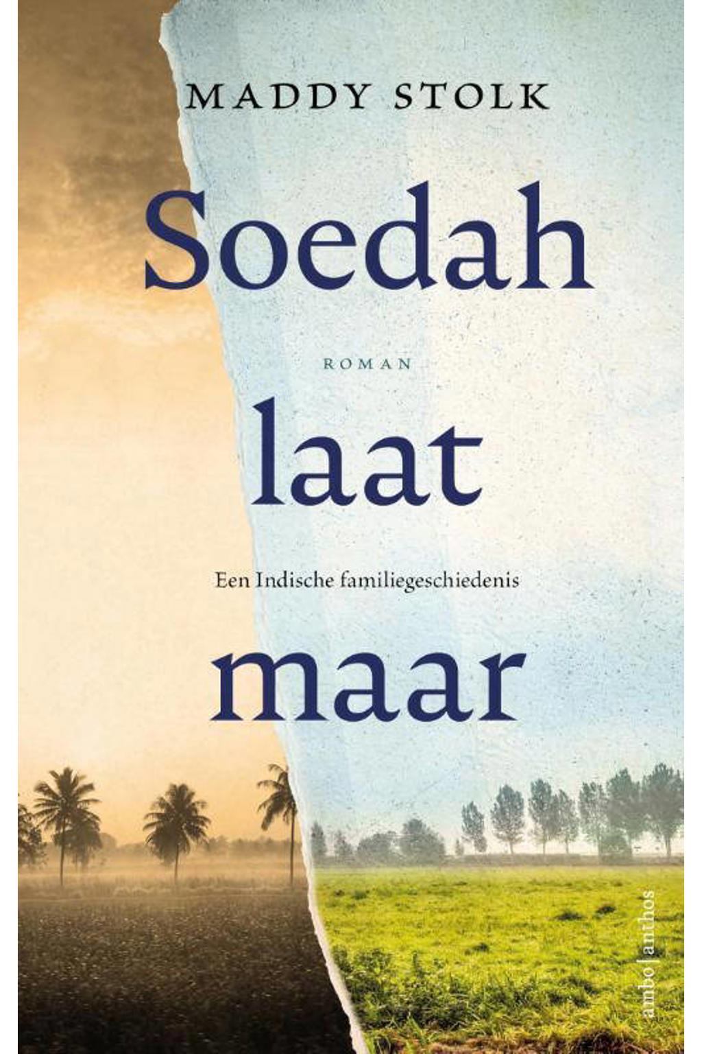 Maddy Stolk Soedah, laat maar | wehkamp