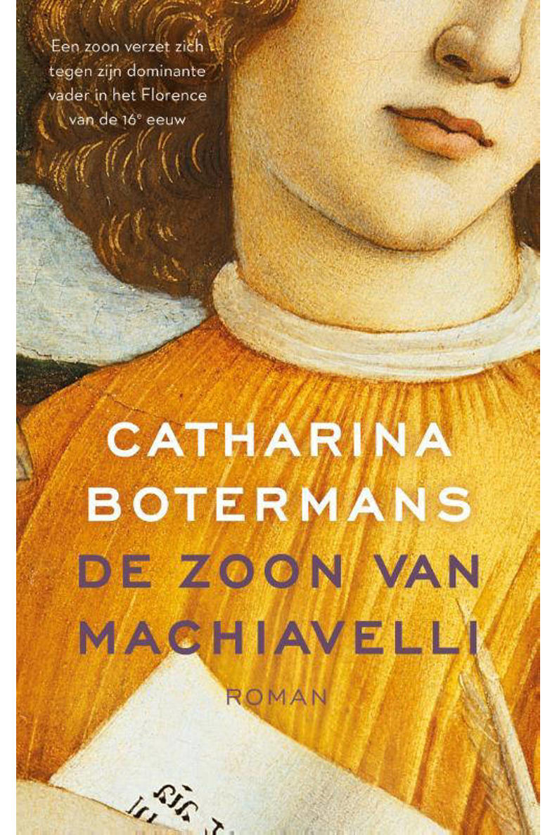 Catharina Botermans De zoon van Machiavelli | wehkamp
