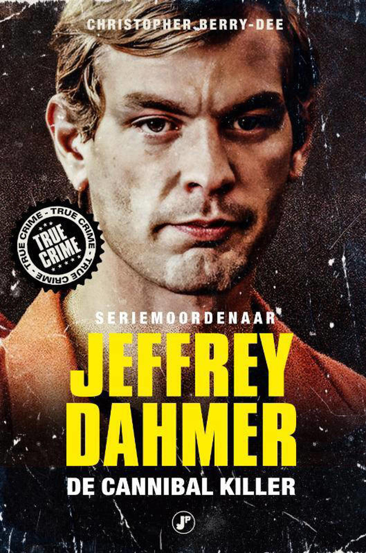Christopher Berry-Dee True Crime: Jeffrey Dahmer | wehkamp