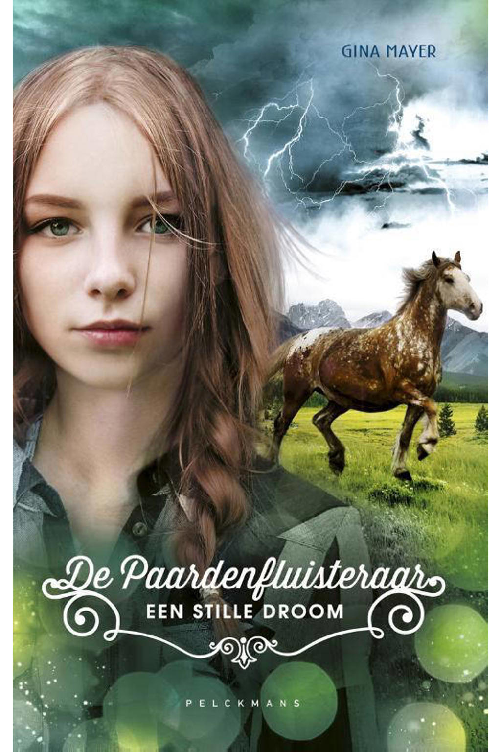 Gina Mayer Paardenfluisteraar: Een stille droom | wehkamp