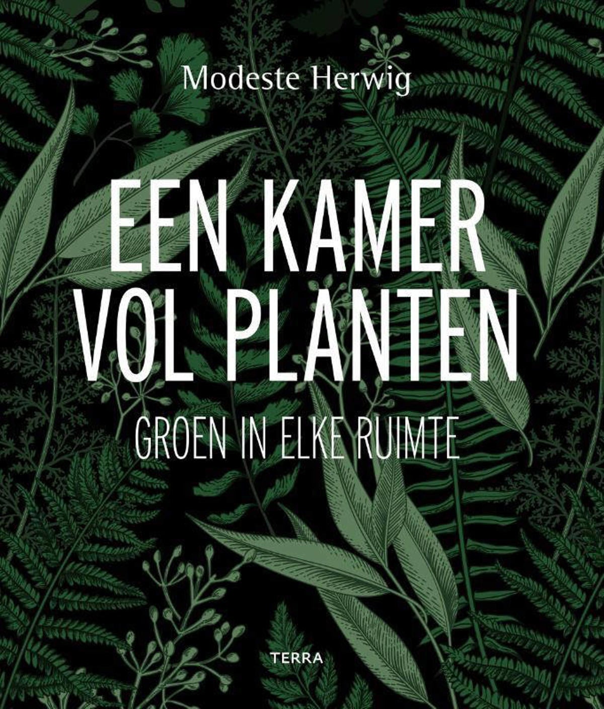 Modeste Herwig Een kamer vol planten | wehkamp