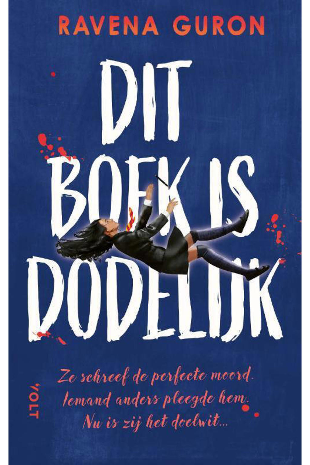 Ravena Guron Dit boek is dodelijk | wehkamp