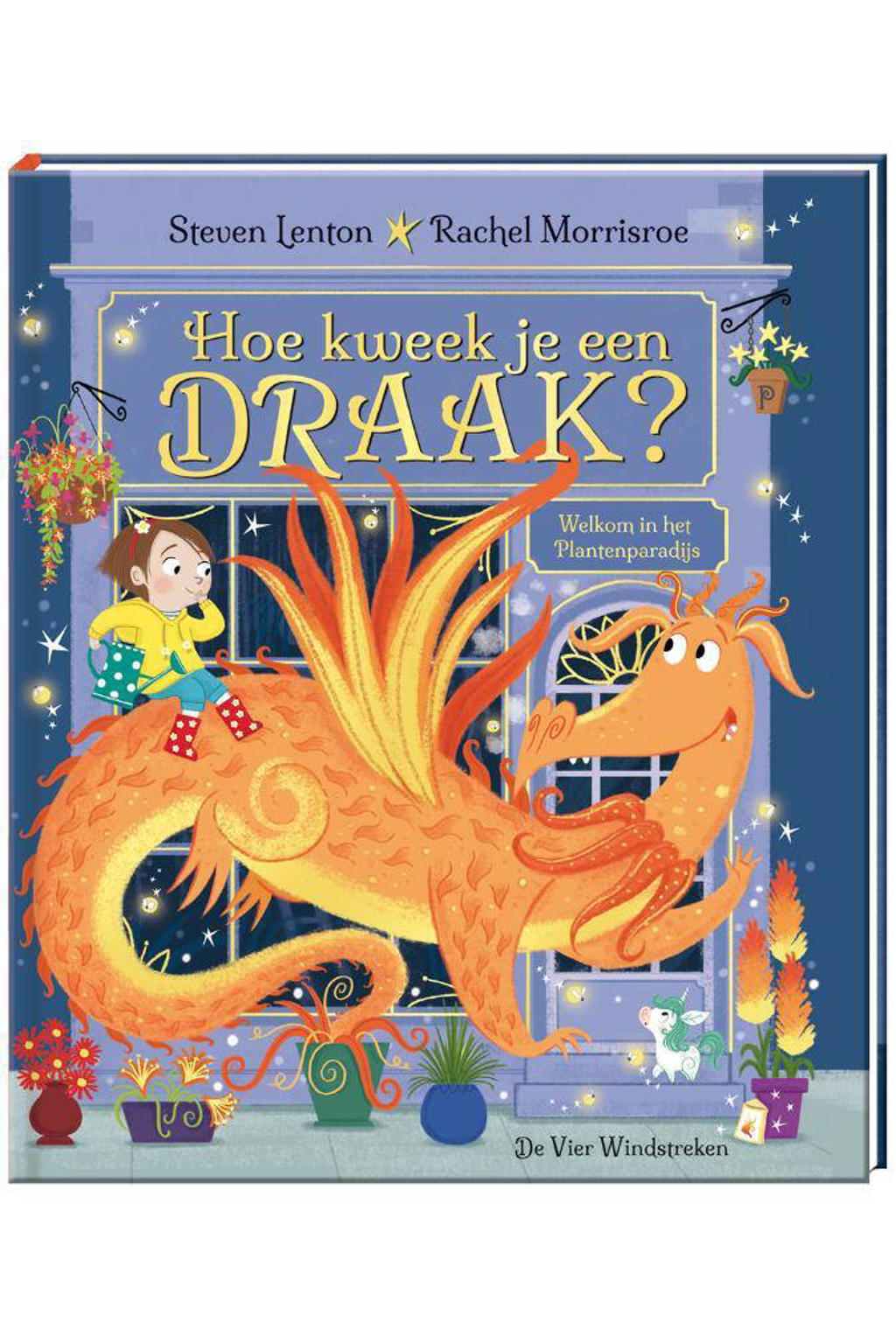 Rachel Morrisroe Hoe kweek je een draak? | wehkamp