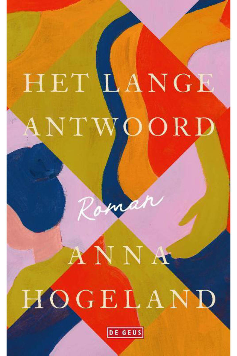 Anna Hogeland Het lange antwoord | wehkamp