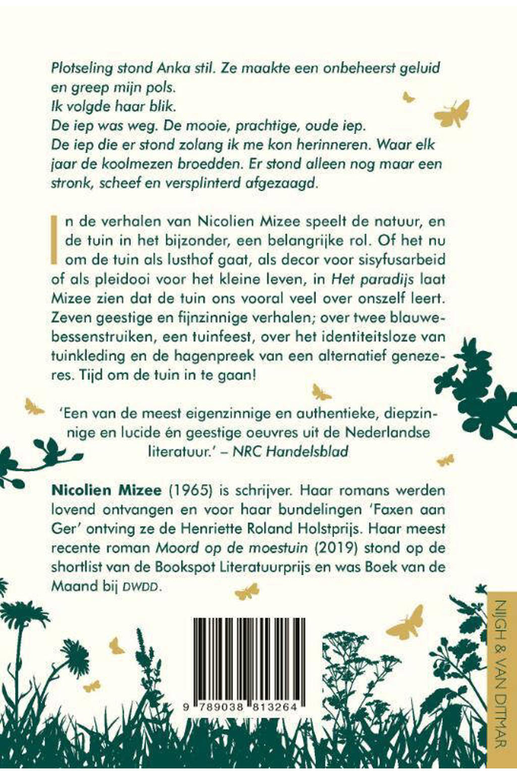 Nicolien Mizee Het paradijs kopen? | Morgen in huis | wehkamp