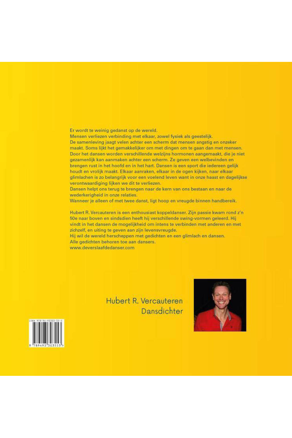 Hubert R. Vercauteren De Verslaafde Danser | wehkamp