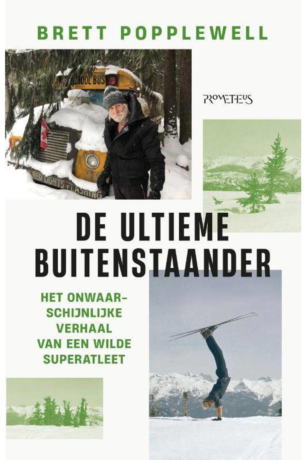 Brett Popplewell De ultieme buitenstaander | wehkamp