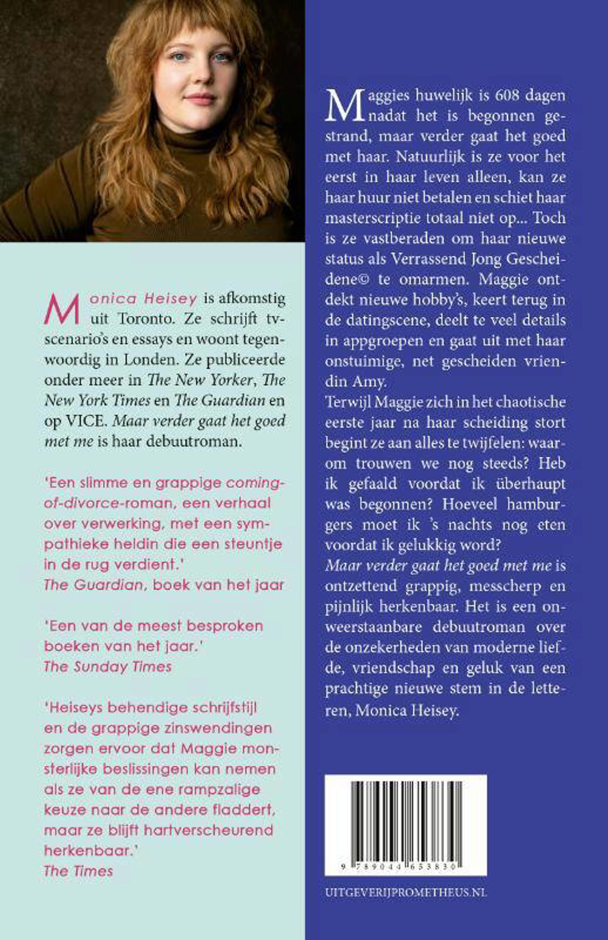 Monica Heisey Maar verder gaat het goed met me | wehkamp