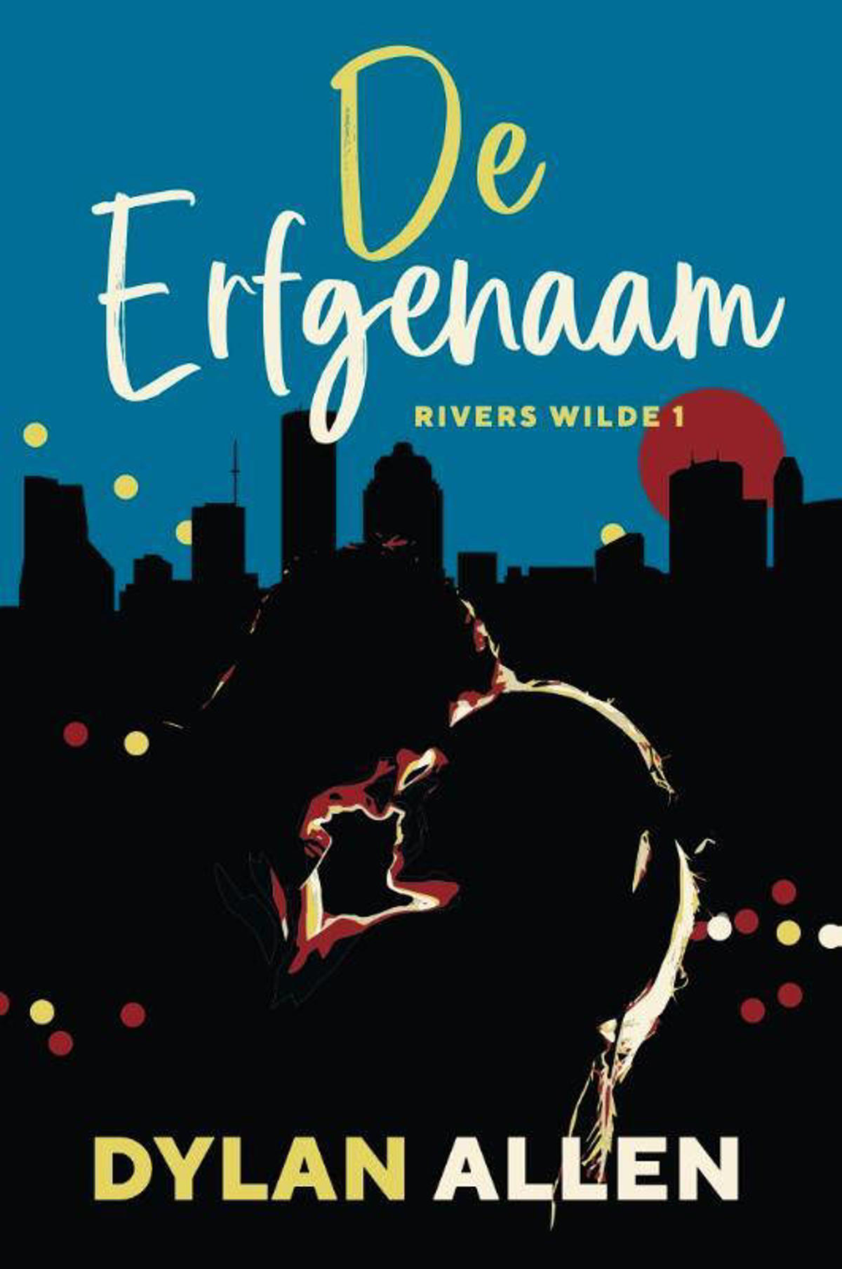 Dylan Allen Rivers Wilde: De erfgenaam | wehkamp