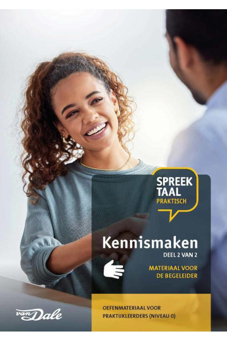 Stichting Het Begint met Taal & VU-NT2 SpreekTaal Praktisch 2 Kennismaken | wehkamp