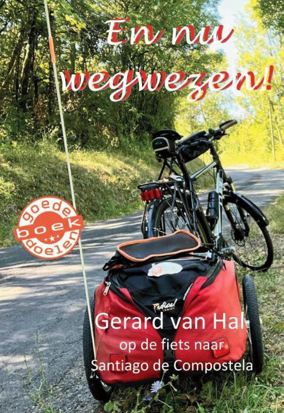 Gerard van Hal En nu wegwezen! | wehkamp