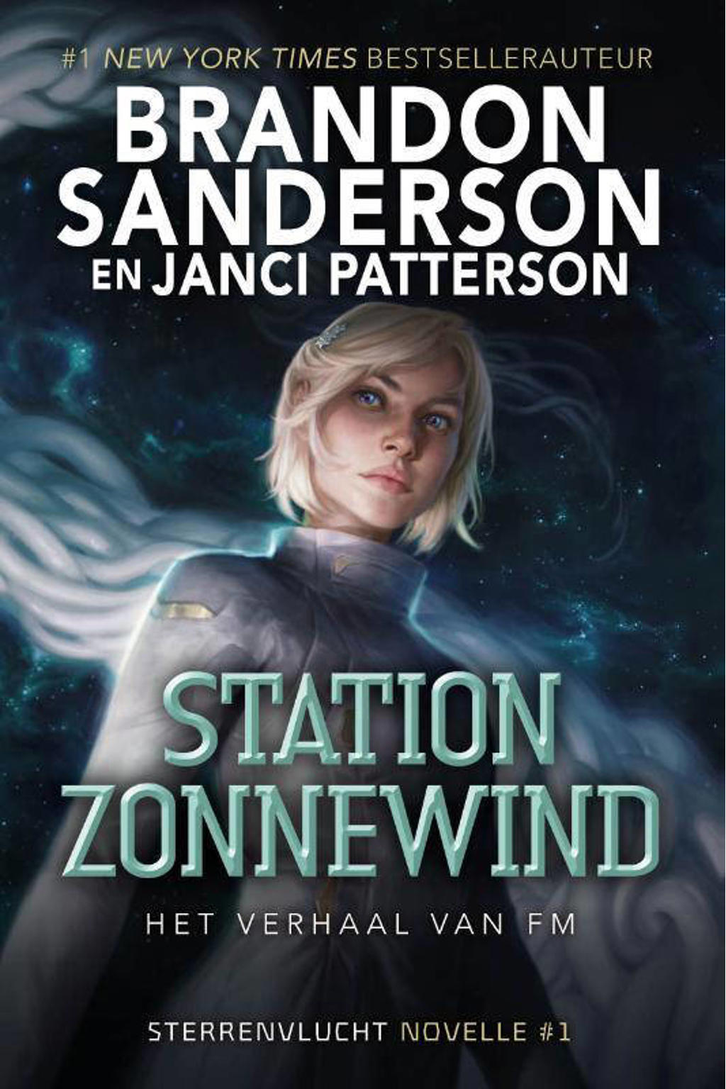 Brandon Sanderson en Janci Patterson Sterrenvlucht novelles: Station ...