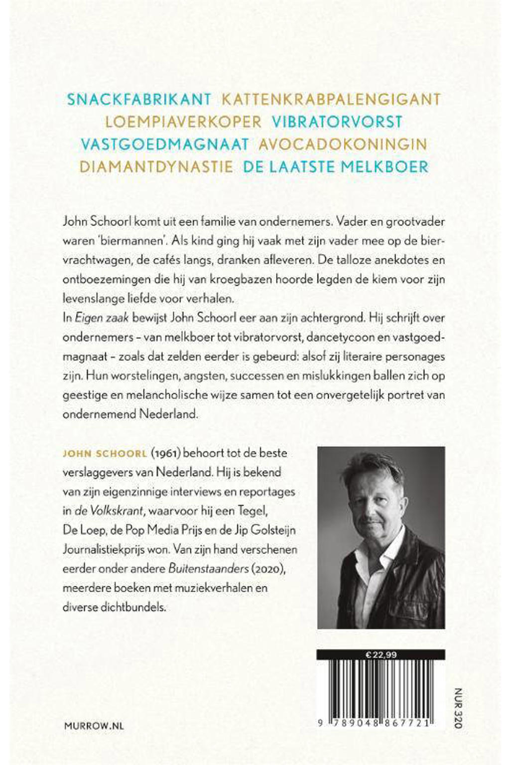 John Schoorl Eigen zaak kopen? | Morgen in huis | wehkamp