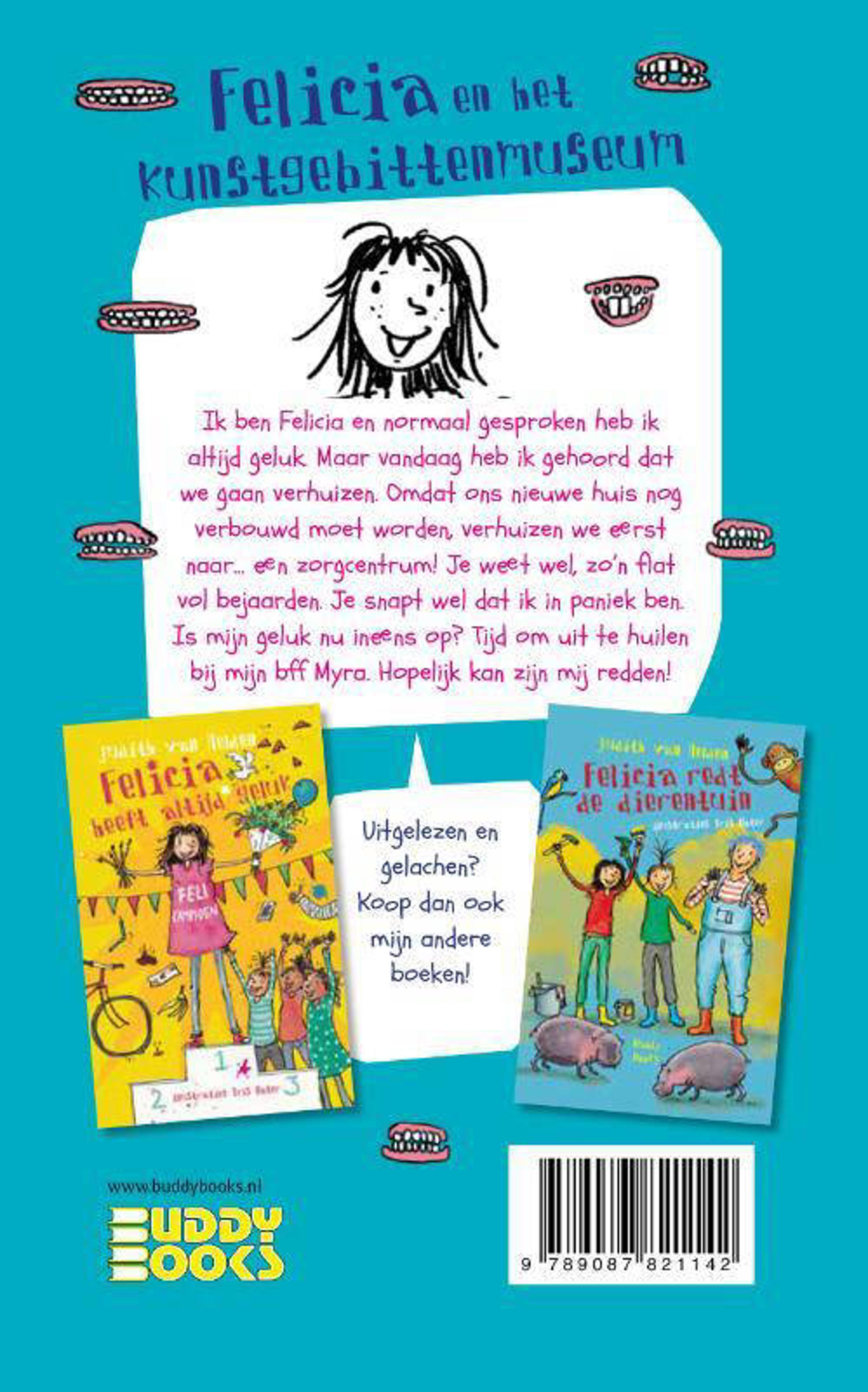 Judith van Helden Felicia en het kunstgebittenmuseum | wehkamp