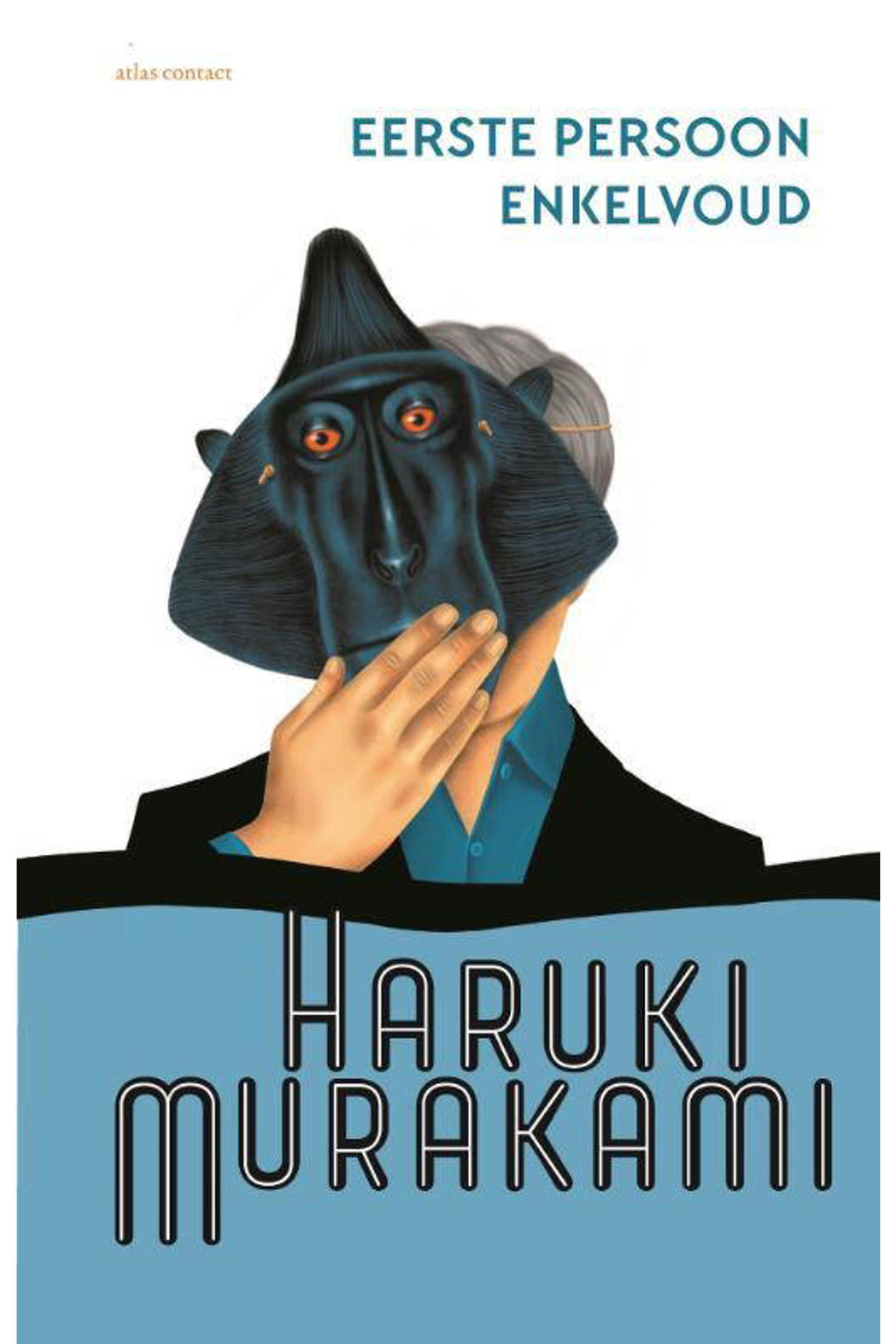 Haruki Murakami Eerste persoon enkelvoud | wehkamp